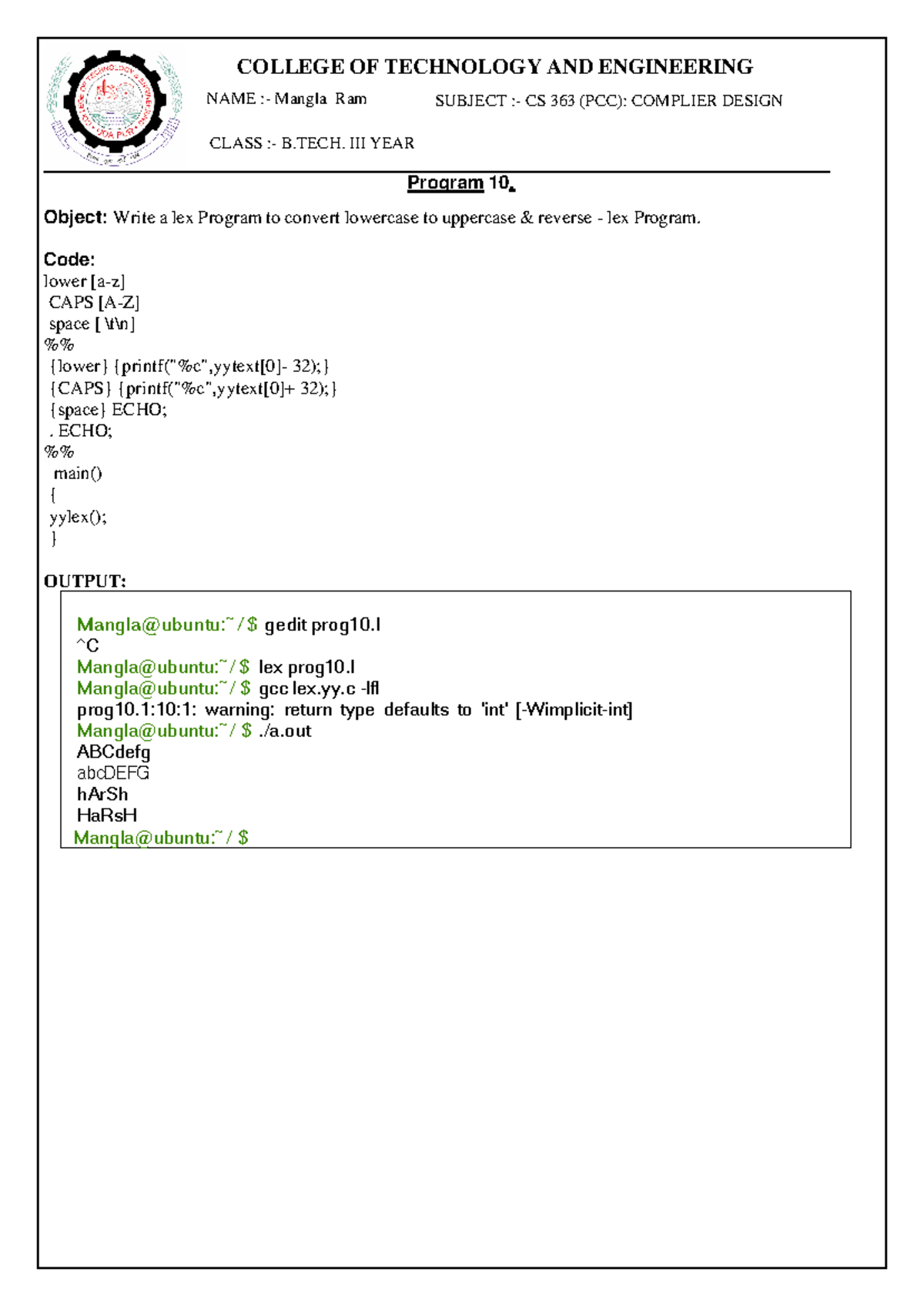 Mangla Compiler pr 10-15 - NAME :- Mangla Ram SUBJECT :- CS 363 (PCC ...
