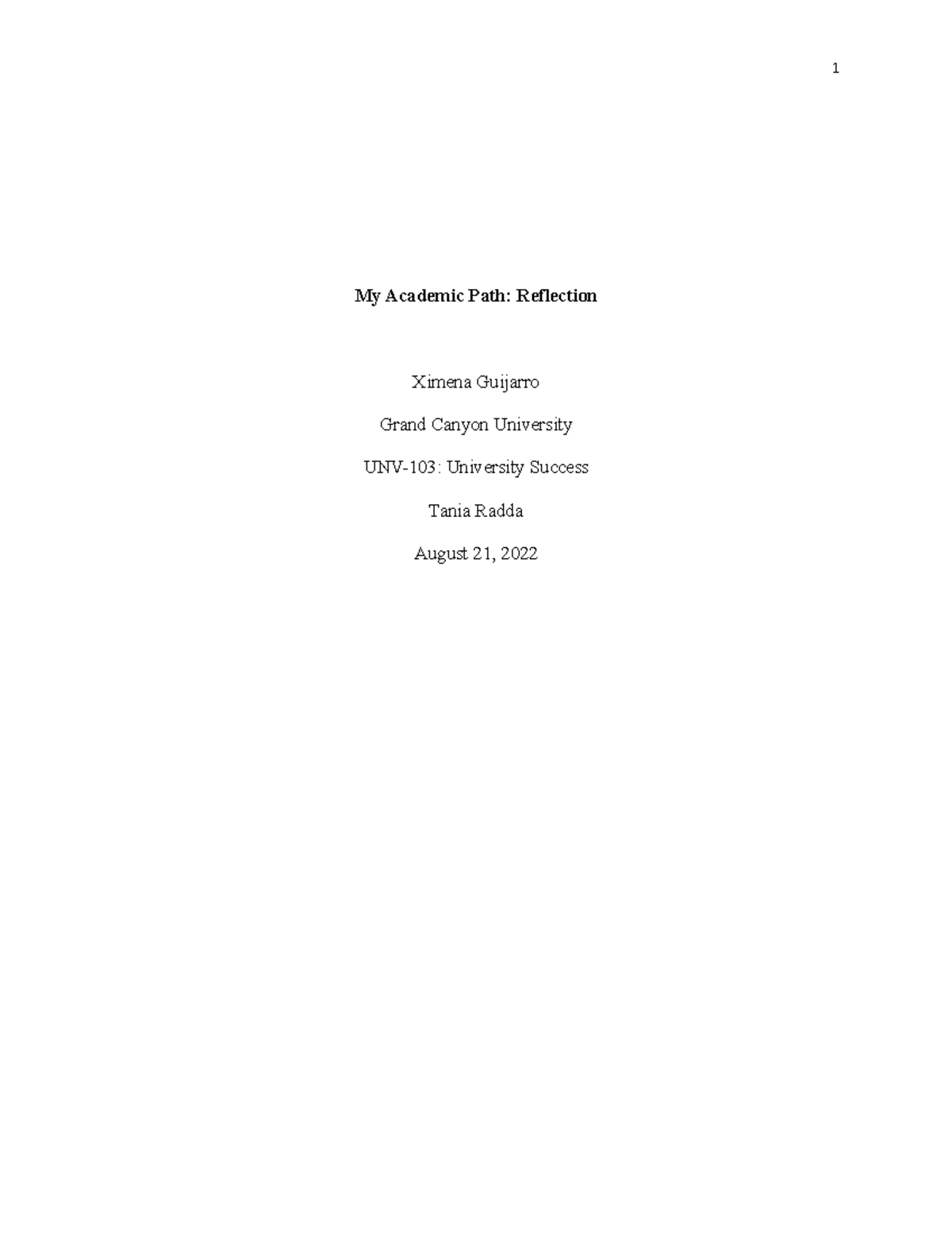 My Academic Path Reflection - My Academic Path: Reflection Ximena ...