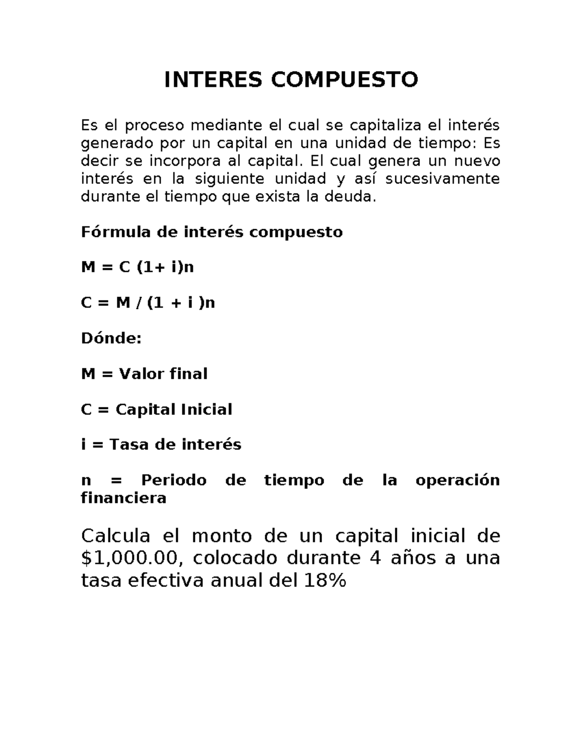 Interes Compuesto - Ejercicios - INTERES COMPUESTO Es el proceso ...