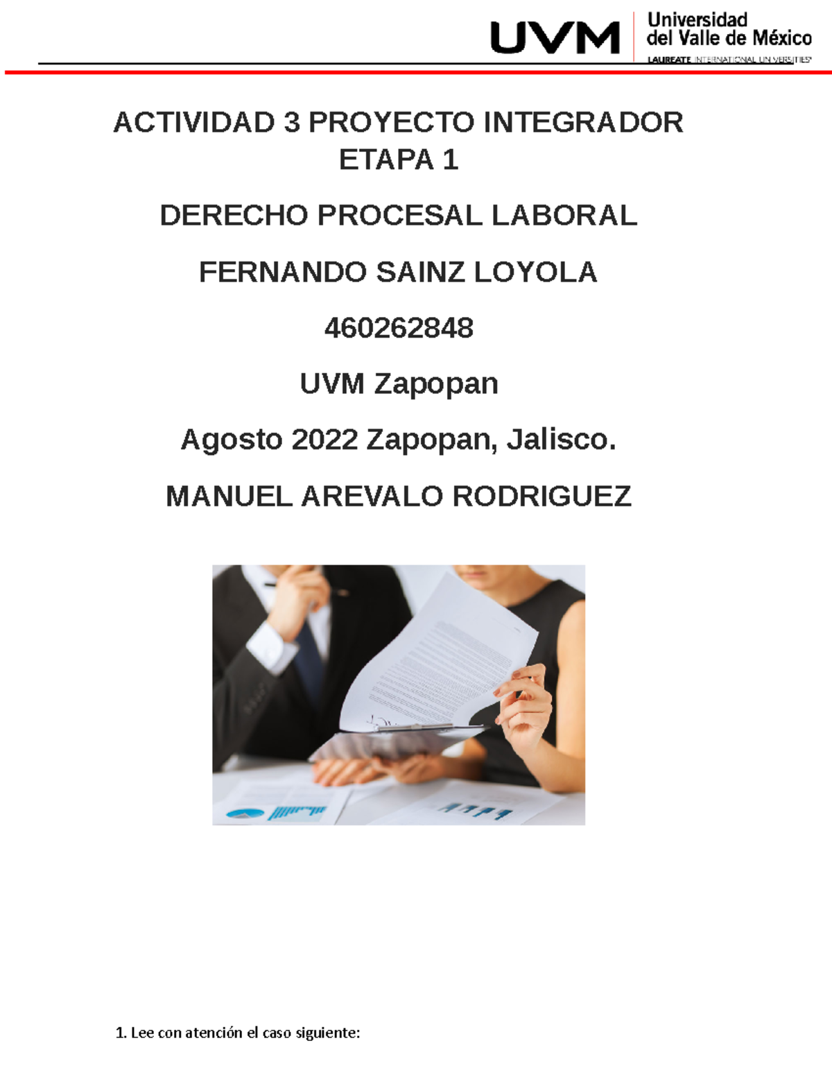 ACT 3 Proyecto INT Etapa 1 FSL - ACTIVIDAD 3 PROYECTO INTEGRADOR ETAPA 1 DERECHO PROCESAL ...