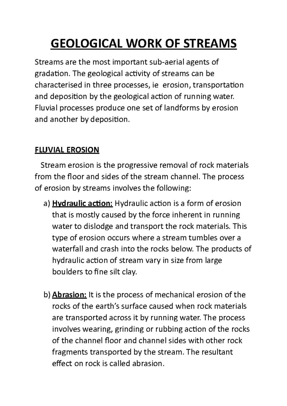Geological work of Streams - GEOLOGICAL WORK OF STREAMS Streams are the ...
