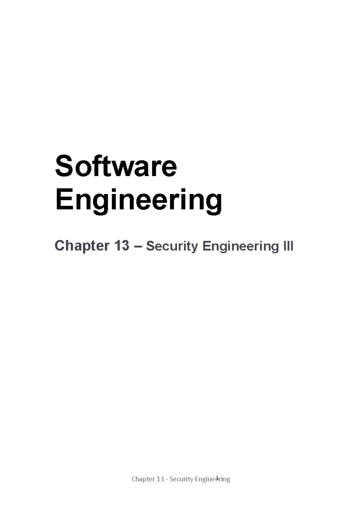 Software Engineering - Ch13 Security Engineering Lecture 3 - Software Engineering Chapter 13 ...