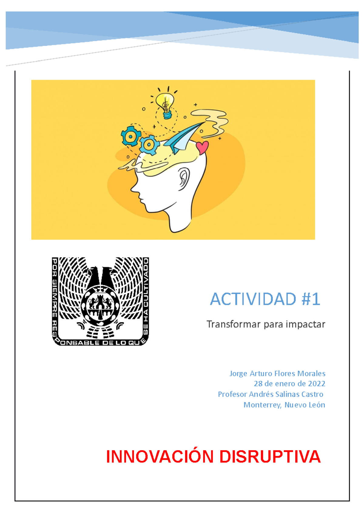 Actividad 1 transfomar para impactar - INNOVACIÓN DISRUPTIVA Jorge ...