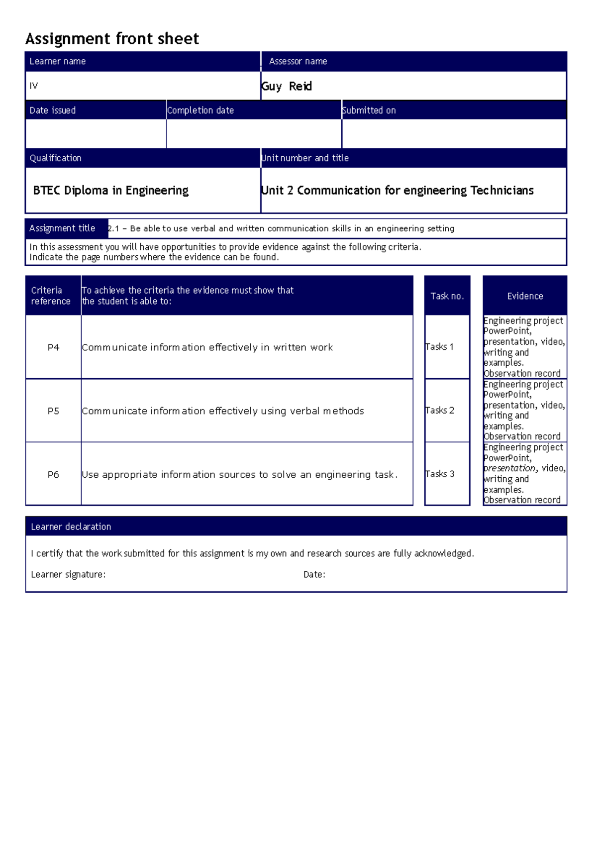 2.1 Assignment Brief 2018 - Assignment front sheet Learner name Assessor name IV Guy Reid Date ...