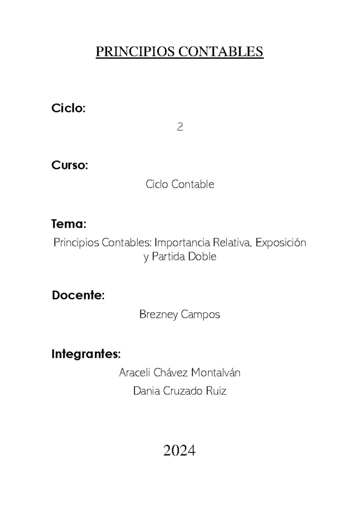 Principios Contables - Contabilidad - PRINCIPIOS CONTABLES Ciclo: 2 Curso: Ciclo Contable Tema ...