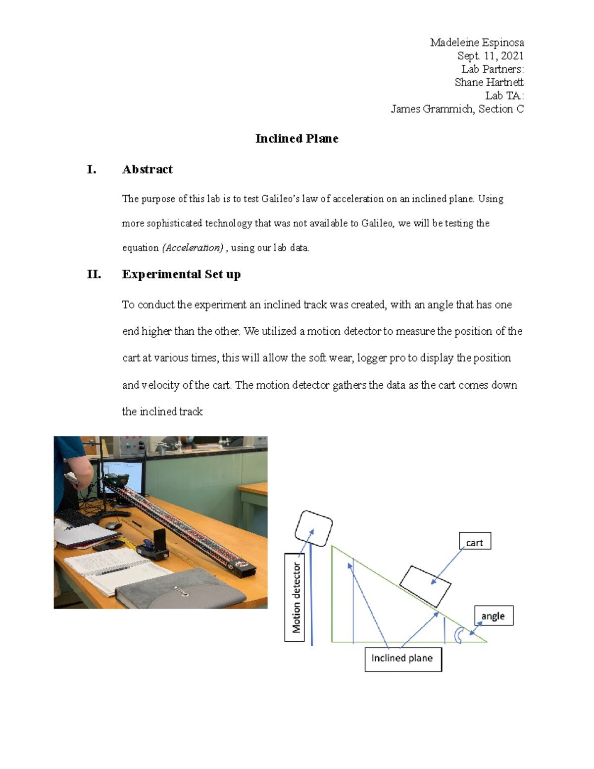 Inclined Plane - Grade: A - Sept. 11, 2021 Lab Partners: Shane Hartnett ...