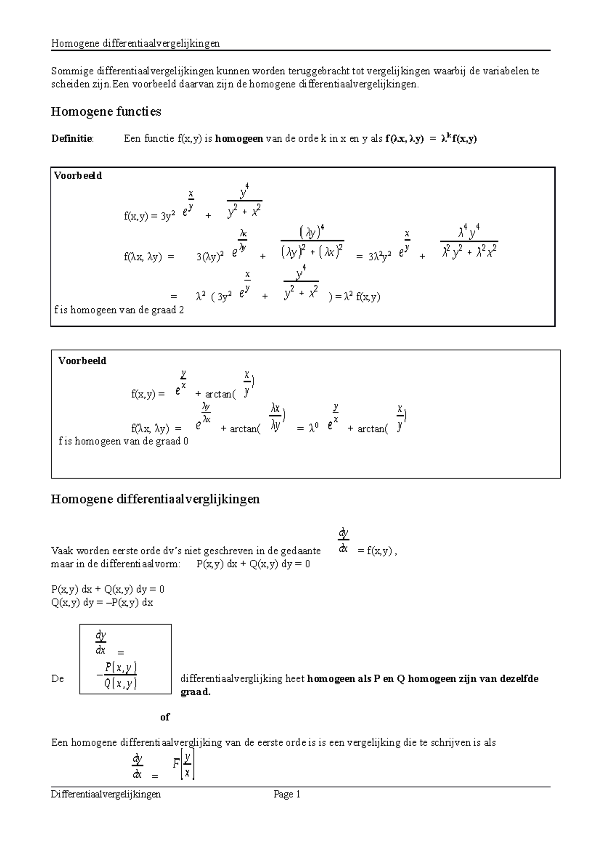 Homogene differentiaalvergelijkingen - Homogene functies Definitie: Een ...