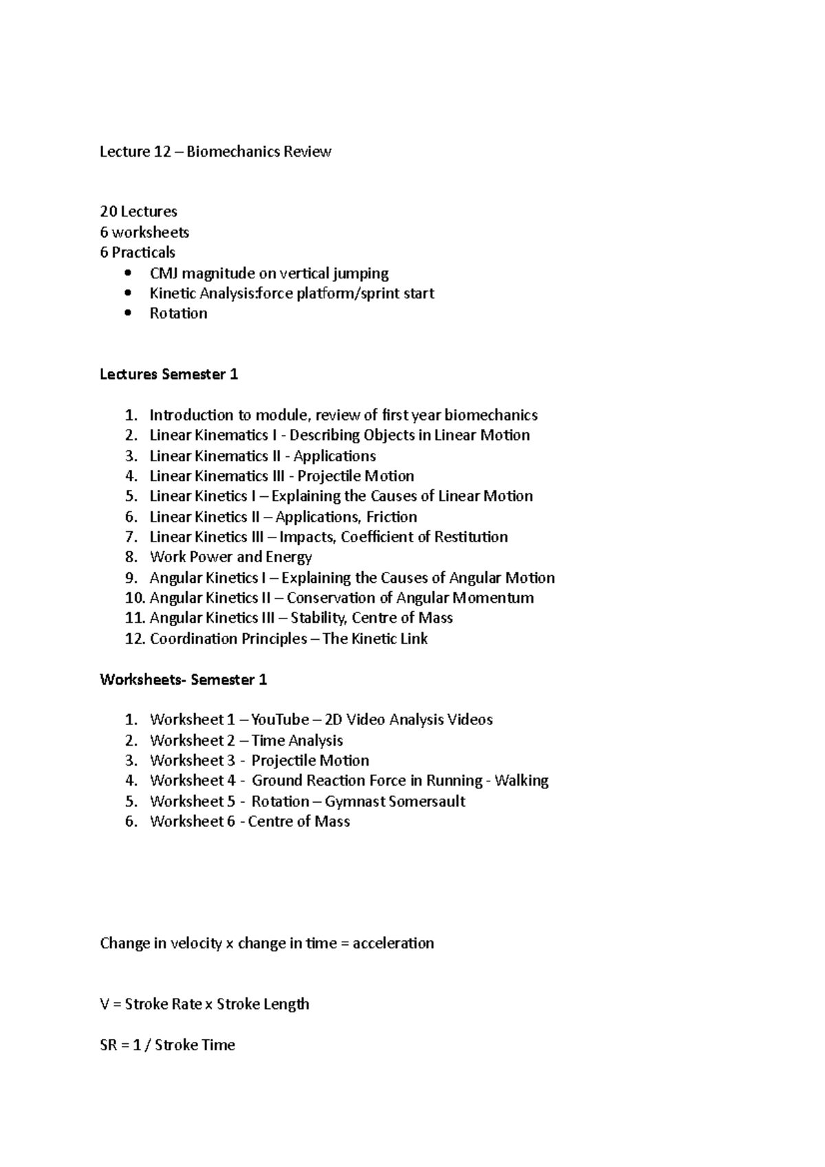 Lecture 12 notes – Biomechanics Review - Lecture 12 – Biomechanics ...