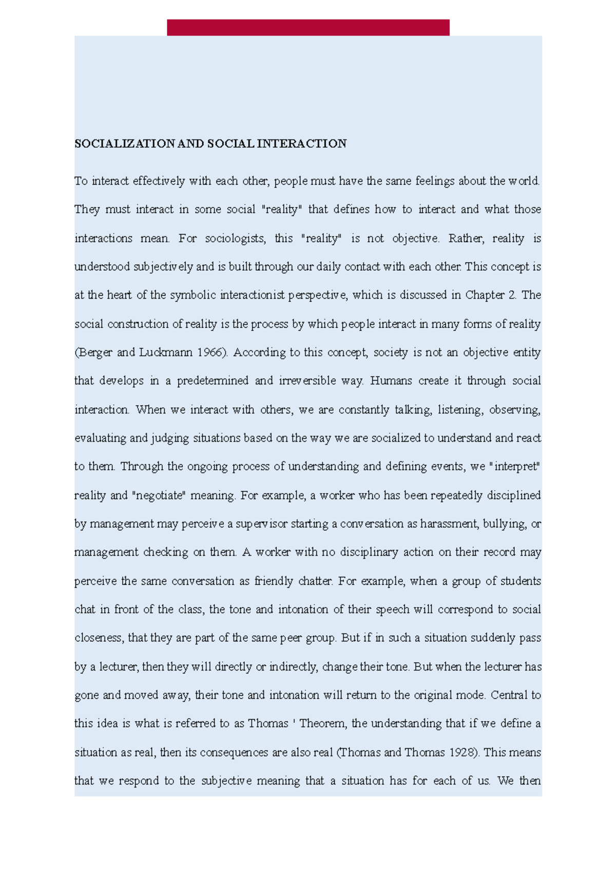 Notes Sociology - Socialization AND Social Interaction - SOCIALIZATION ...