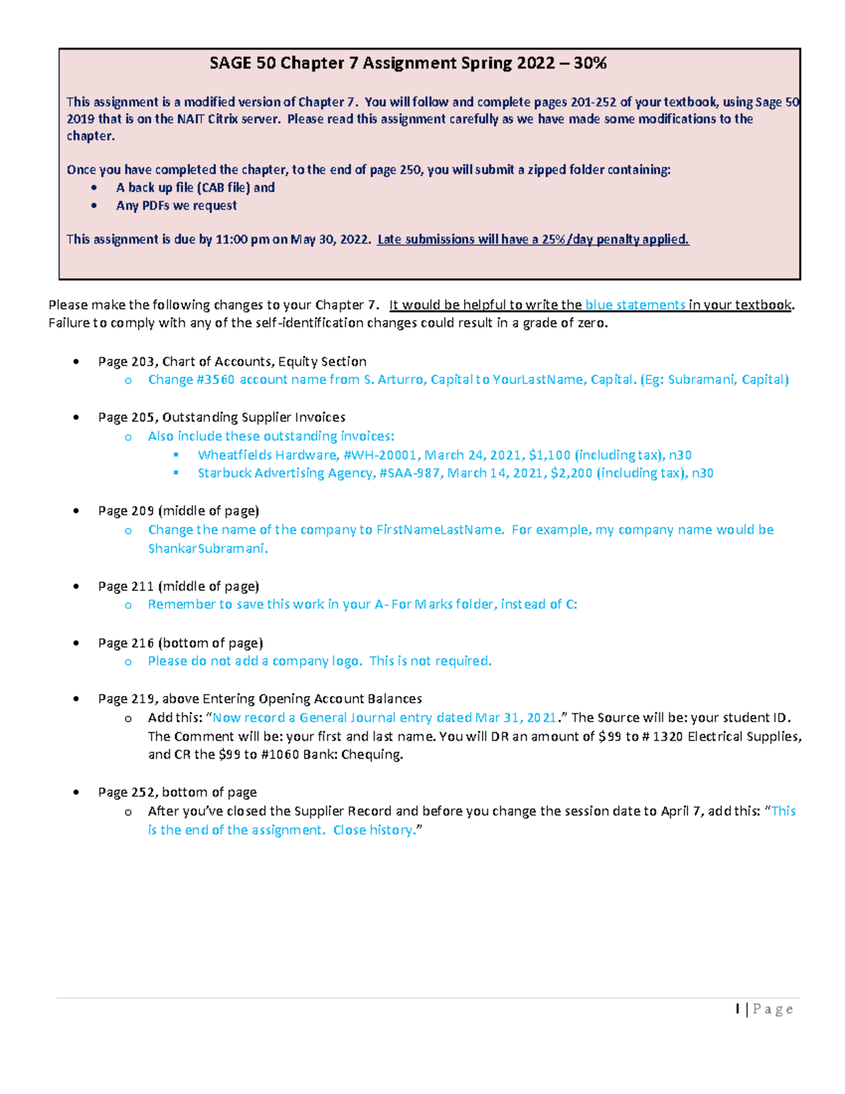 Ch7 Assign Spring 2022 Subramani- OY01 - 1 | P a g e SAGE 50 Chapter 7 Assignment Spring 2022 ...
