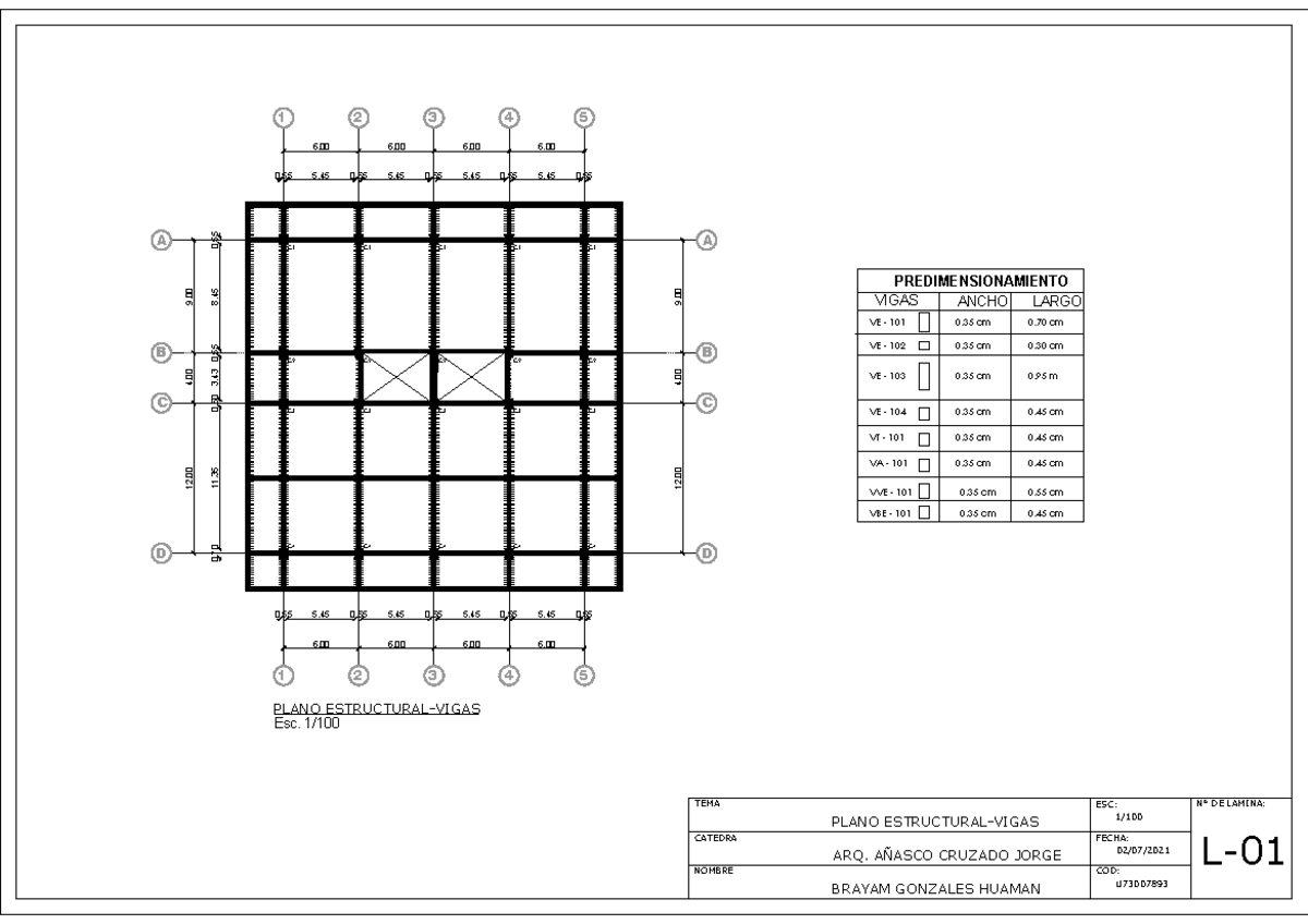 PLANO DE VIGAS Y LOSAS ESTRUCTURALES - TEMA CATEDRA NOMBRE PLANO ESTRUCTURAL-VIGAS ARQ. AÑASCO ...