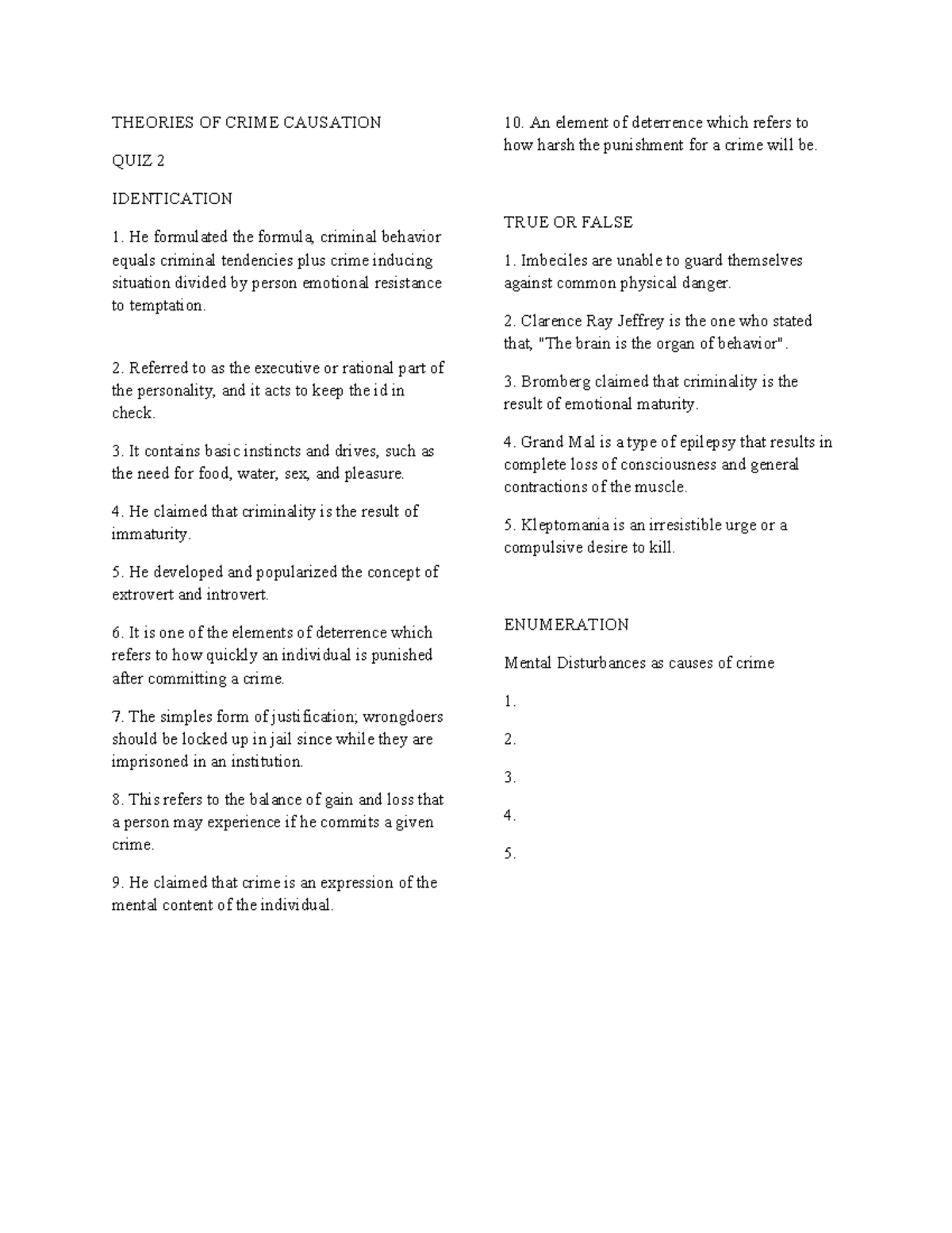 FQuiz 2 - None - THEORIES OF CRIME CAUSATION QUIZ 2 IDENTICATION He ...