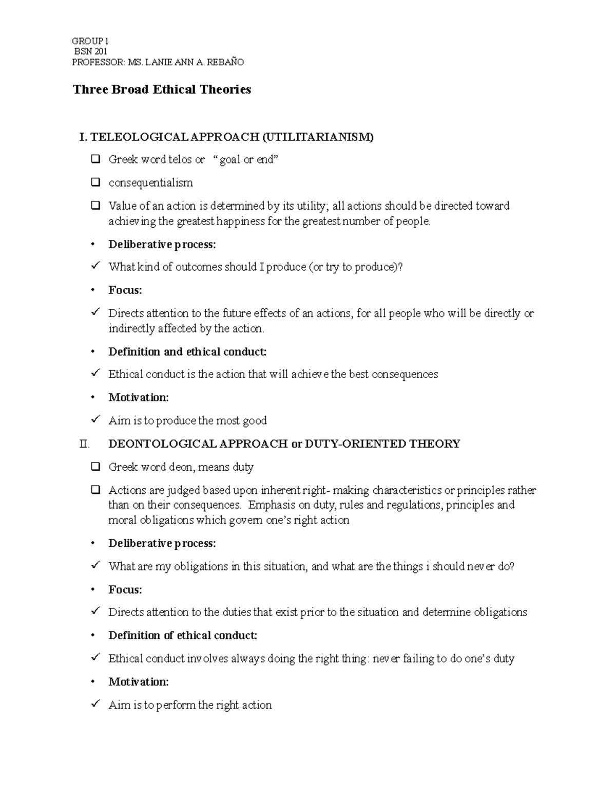 Three Broad Ethical Theories - GROUP 1 BSN 201 PROFESSOR: MS. LANIE ANN ...
