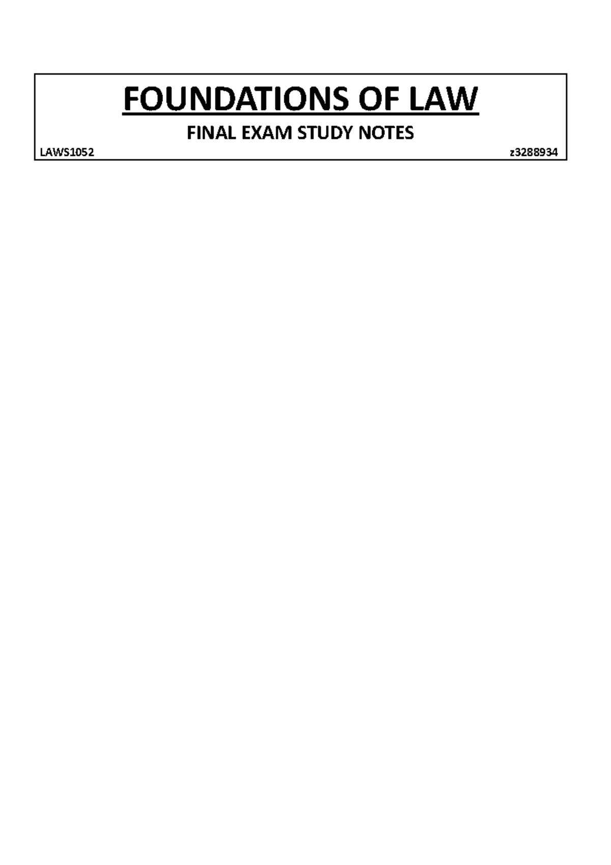 Foundations OF LAW Final EXAM Study Notes 1 - FOUNDATIONS OF LAW FINAL ...