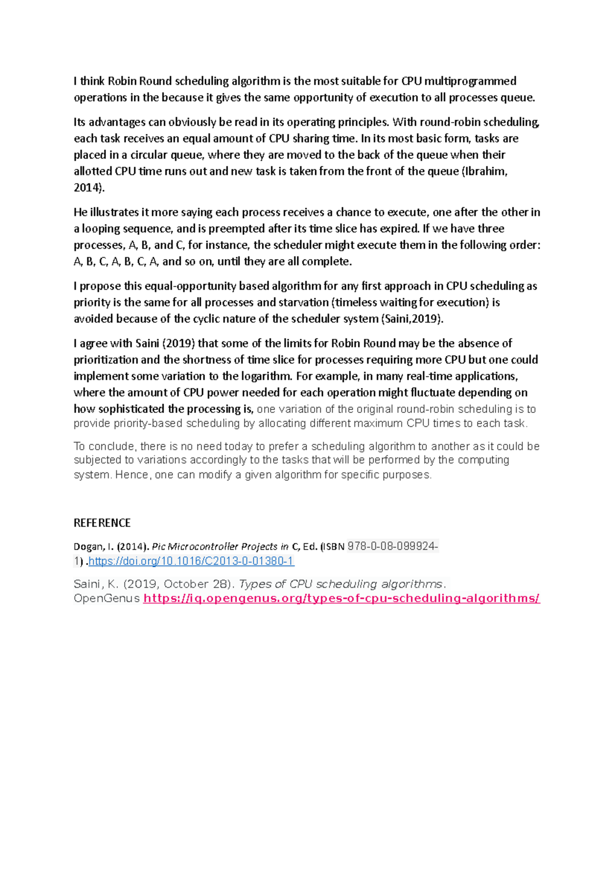 Cs2301 Discussion Forum Unit 3 I Think Robin Round Scheduling Algorithm Is The Most Suitable