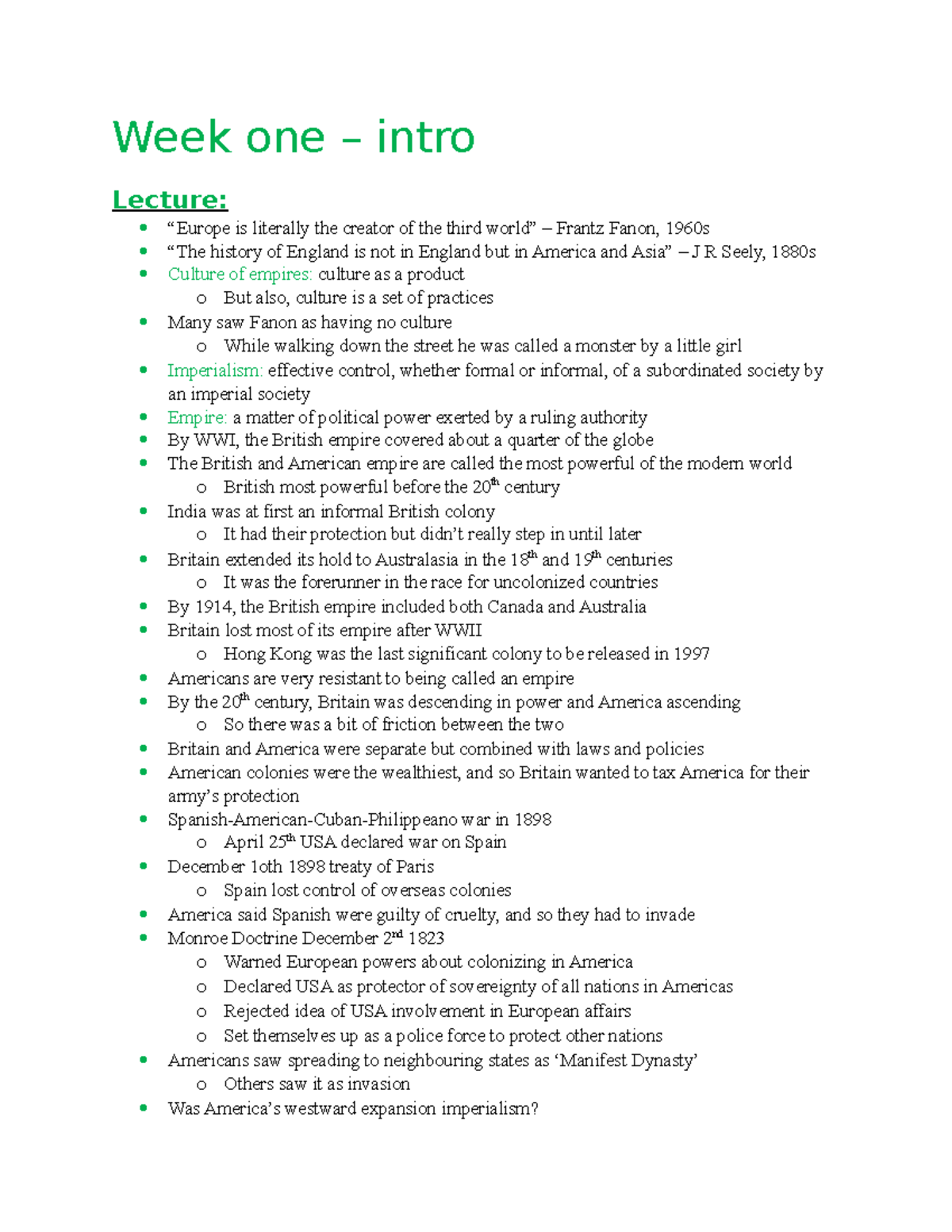 Week 1 - Introduction - Week one – intro Lecture: “Europe is literally ...