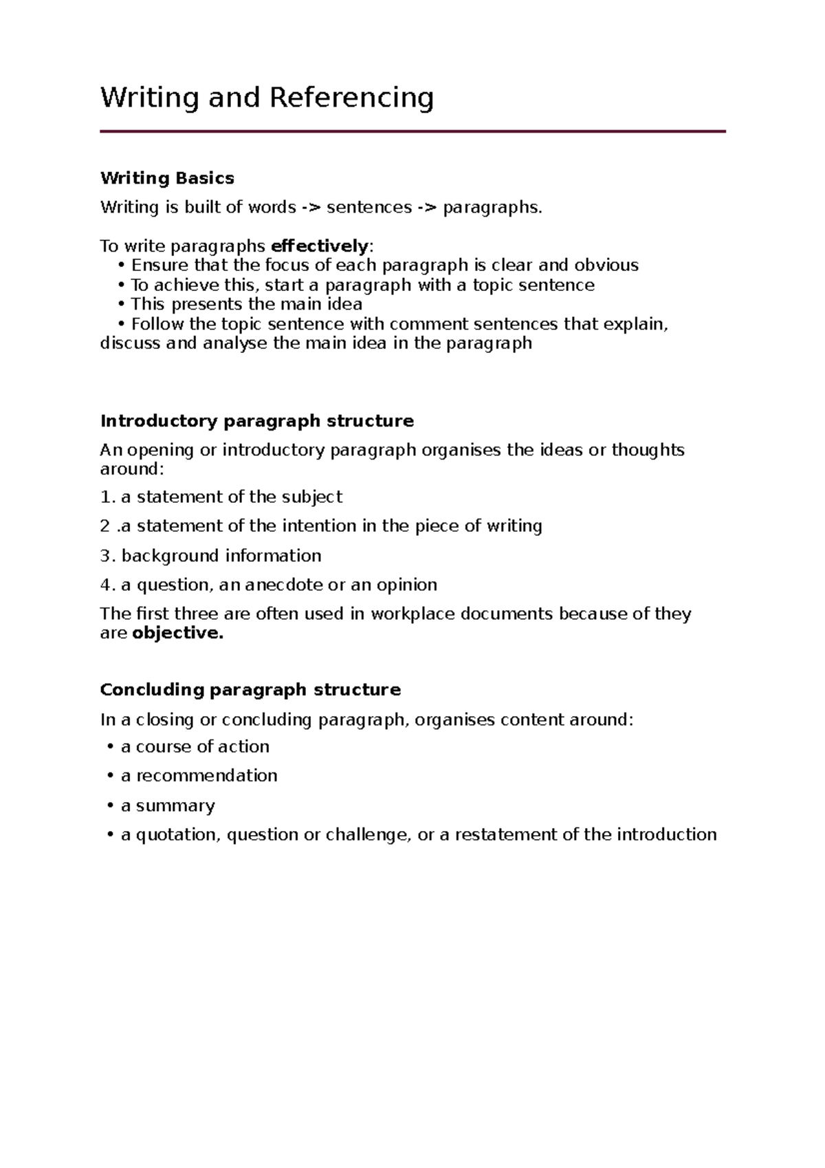 MGNT102 - Lecture 2 - Writing and Referencing Writing Basics Writing is ...