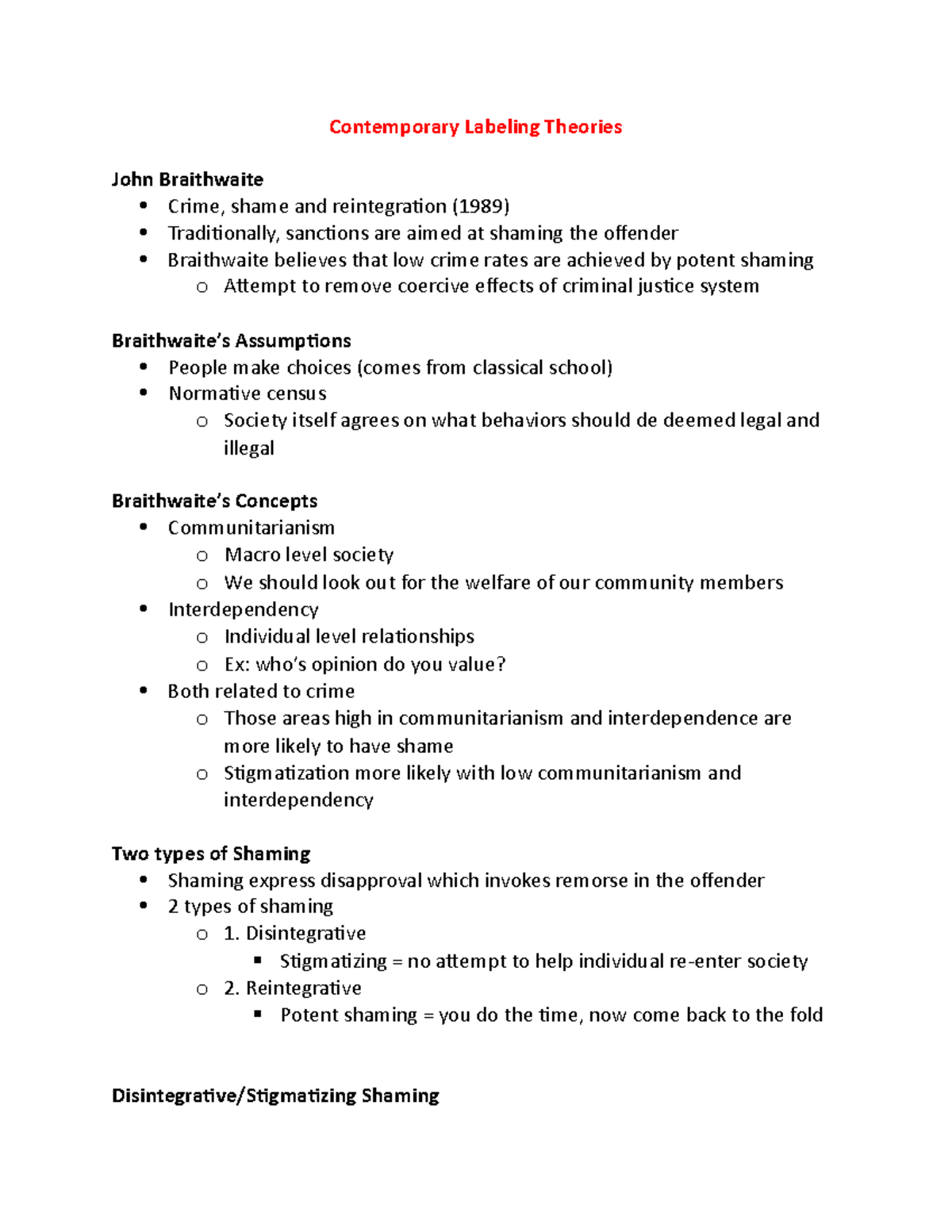 Contemporary Labeling Theories - Disintegrative Stigmatizing = no attempt to help individual ...