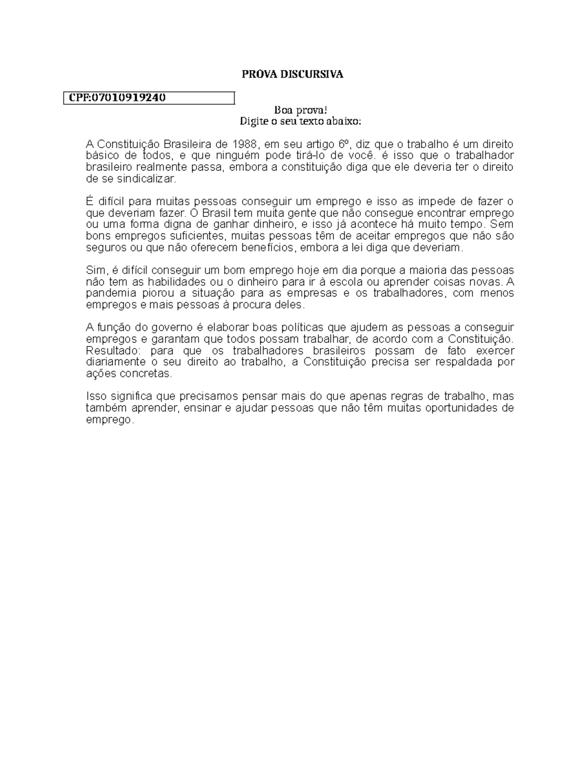 Modelo 1 DE Prova Discursiva - PROVA DISCURSIVA CPF: Boa prova! Digite ...
