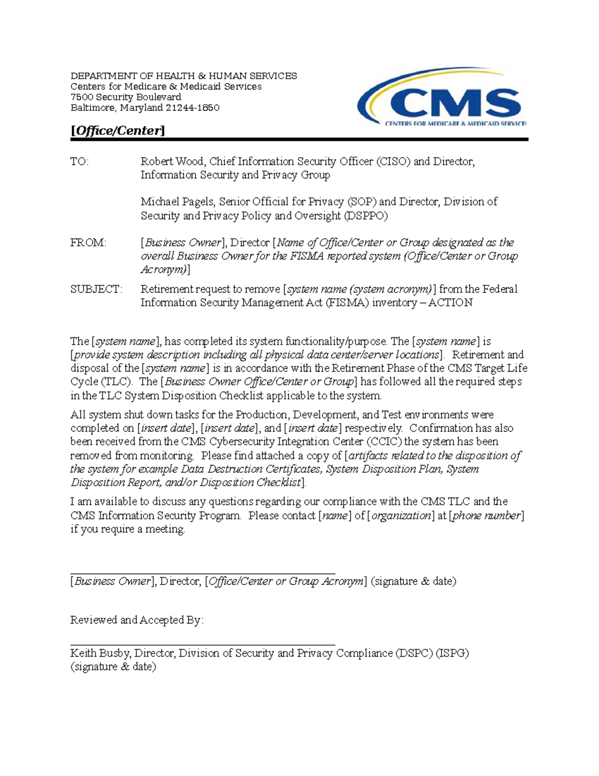 System Retirement Memo Template 2 - DEPARTMENT OF HEALTH & HUMAN ...