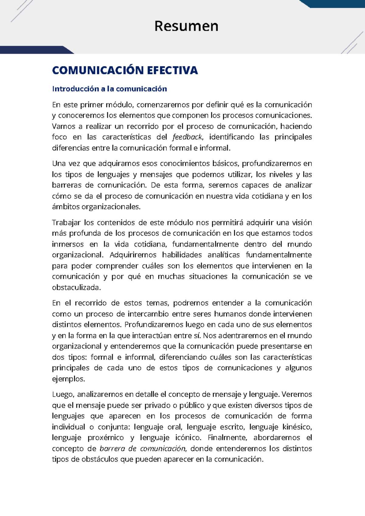resumen comunicacion efectiva - COMUNICACIÓN EFECTIVA Introducción a la comunicación En este ...