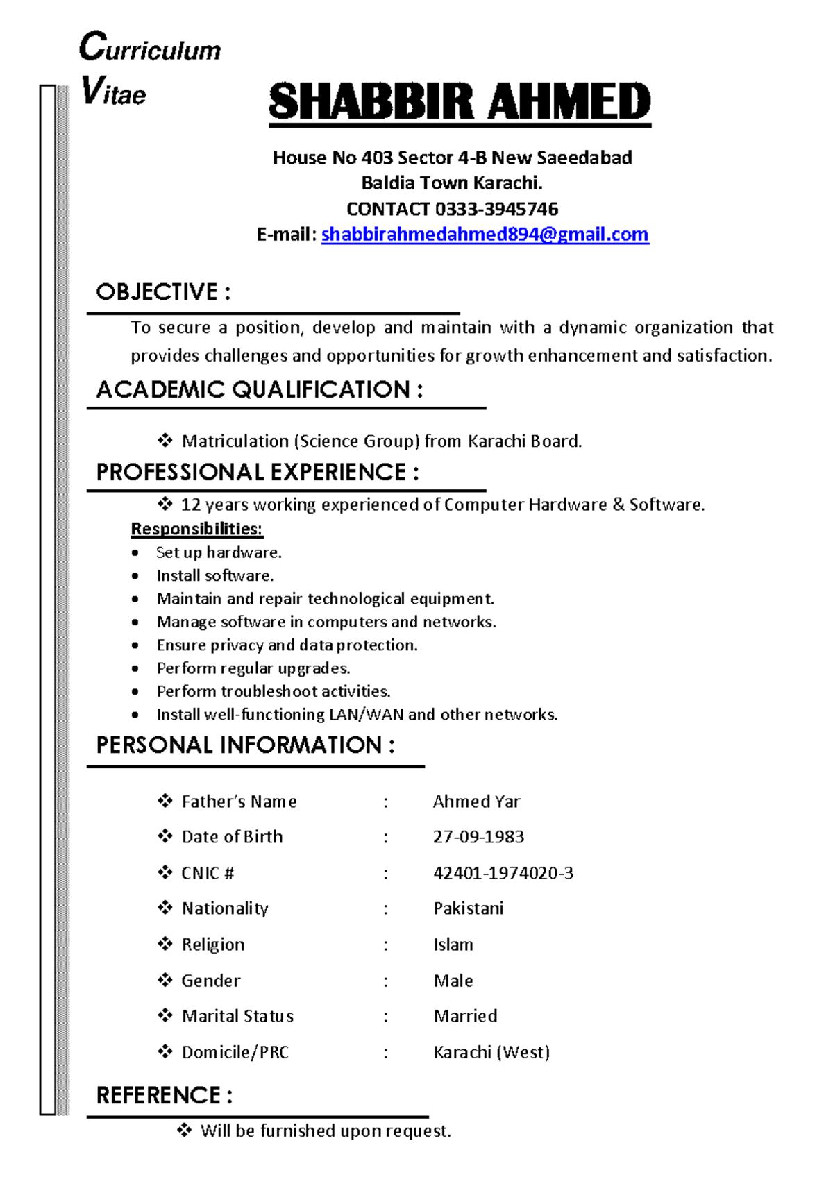 Shabbir Ahmed - Curriculum Vitae SHABBIR AHMED House No 403 Sector 4-B ...