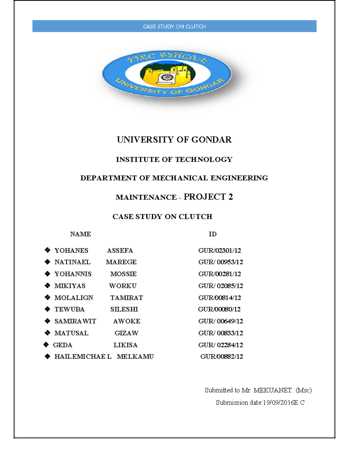 Case study on clutch (5) Final 1 a - UNIVERSITY OF GONDAR INSTITUTE OF TECHNOLOGY DEPARTMENT OF ...