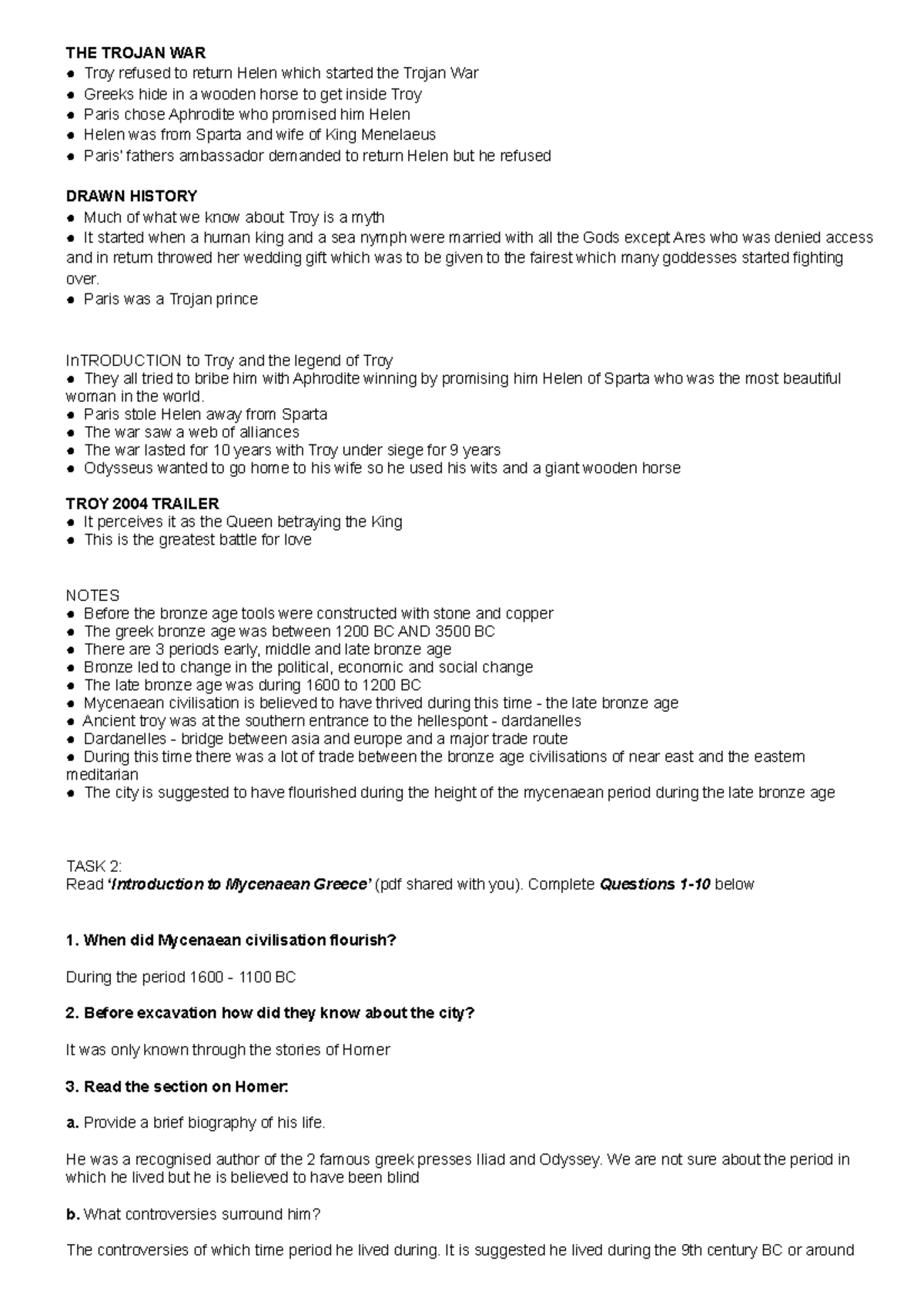 Trojan war notes - THE TROJAN WAR Troy refused to return Helen which ...