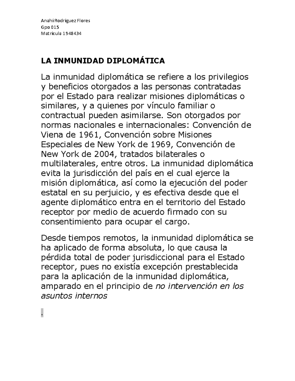 Inmunidad diplomática - Anahí Rodríguez Flores Gpo 015 Matrícula ...