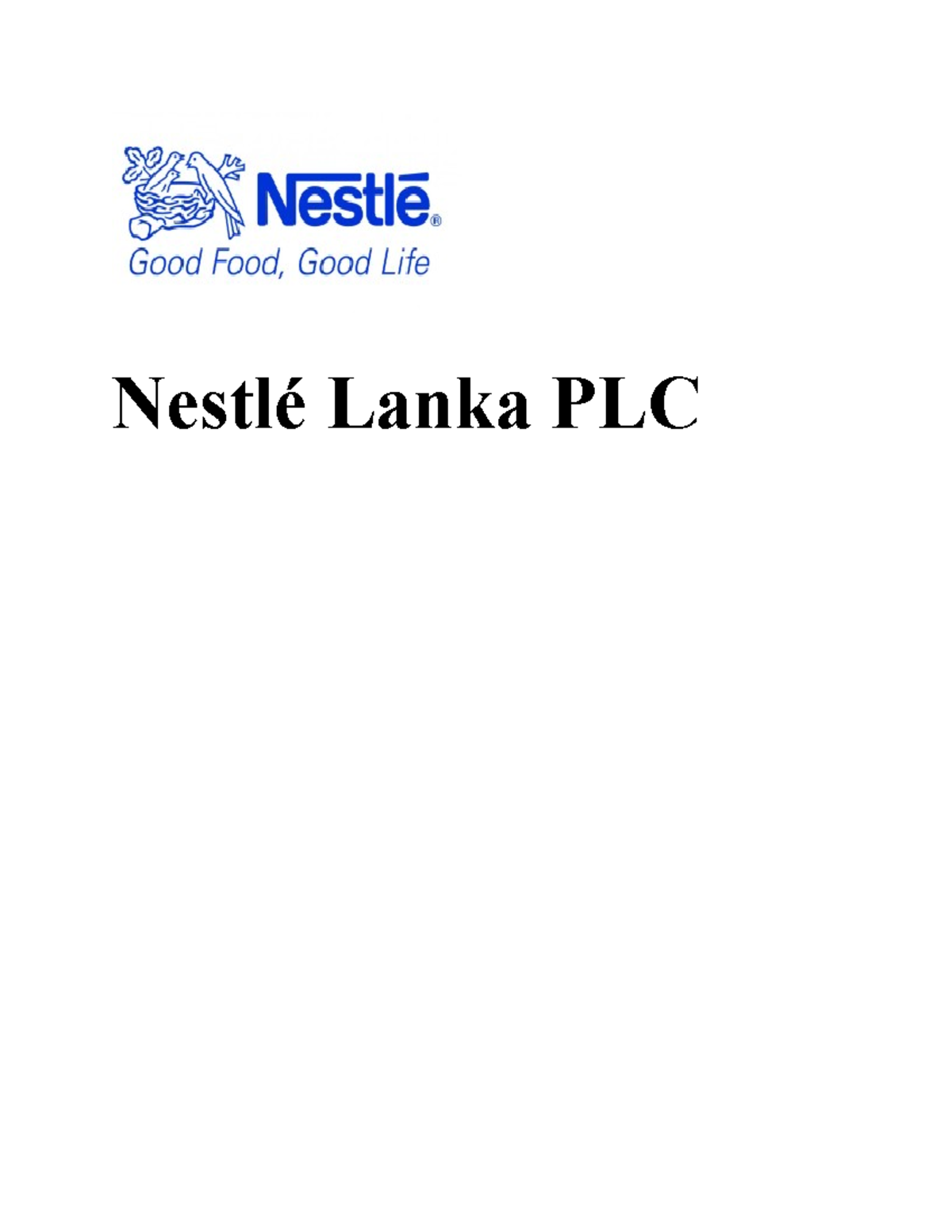 Nestlé Lanka PLC BS - Lecture notes 1-3 - Business Management - Studocu