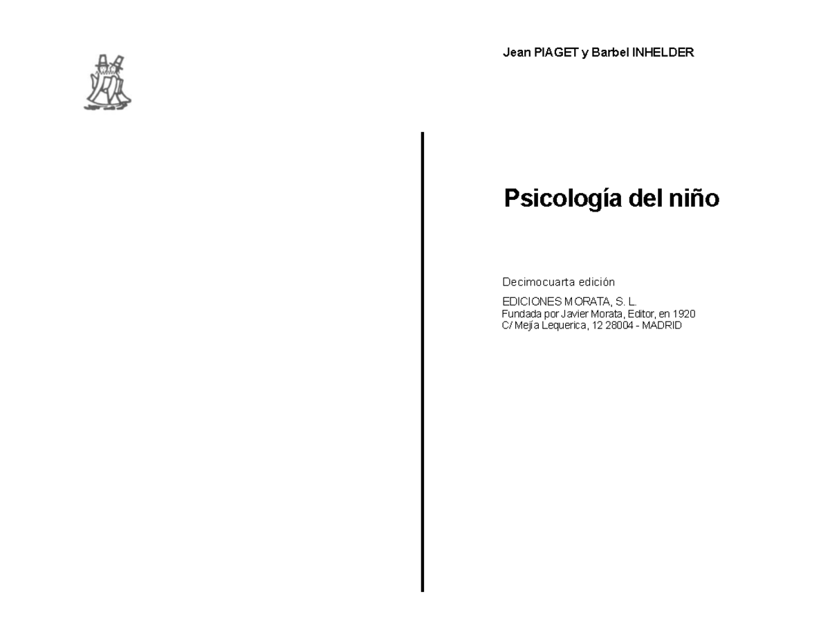 U5 - Piaget, J. (1991). Psicolog Ã­a del ni Ã±o. Cap. 3. Cap. 4. Madrid ...