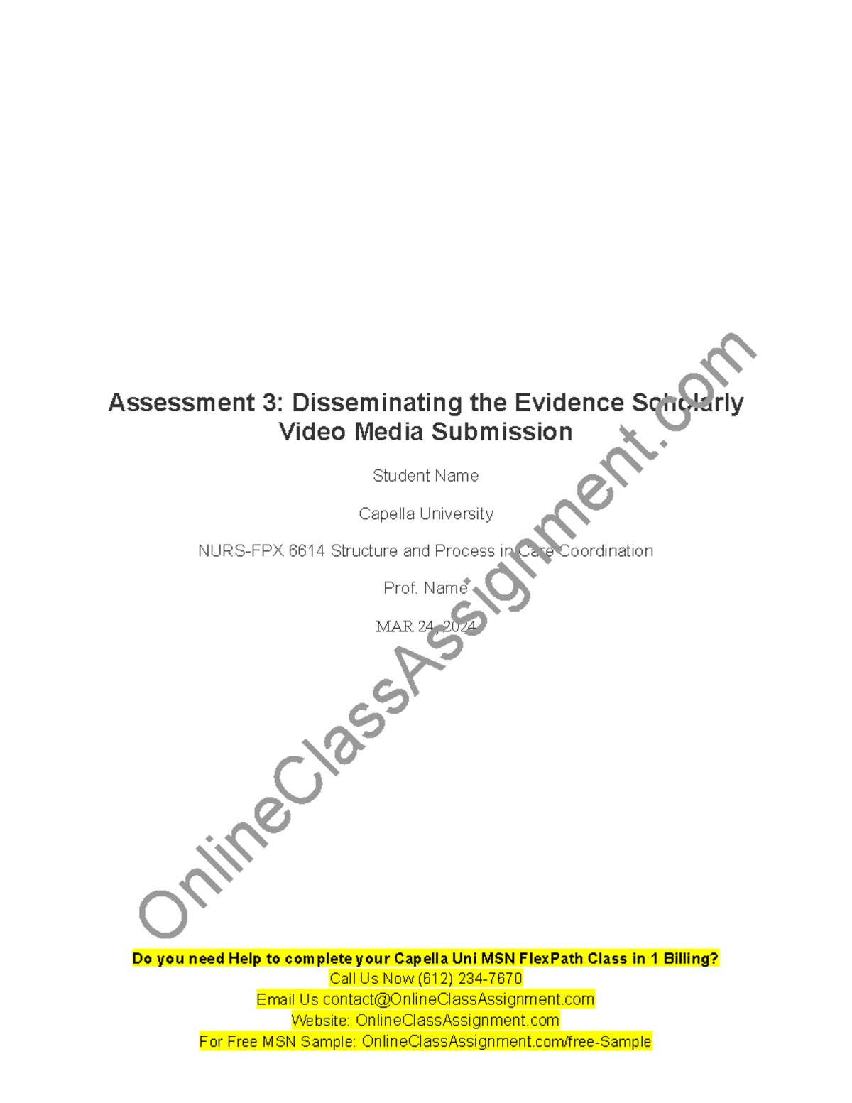 NURS FPX 6614 Assessment 3 Disseminating the Evidence Scholarly Video ...
