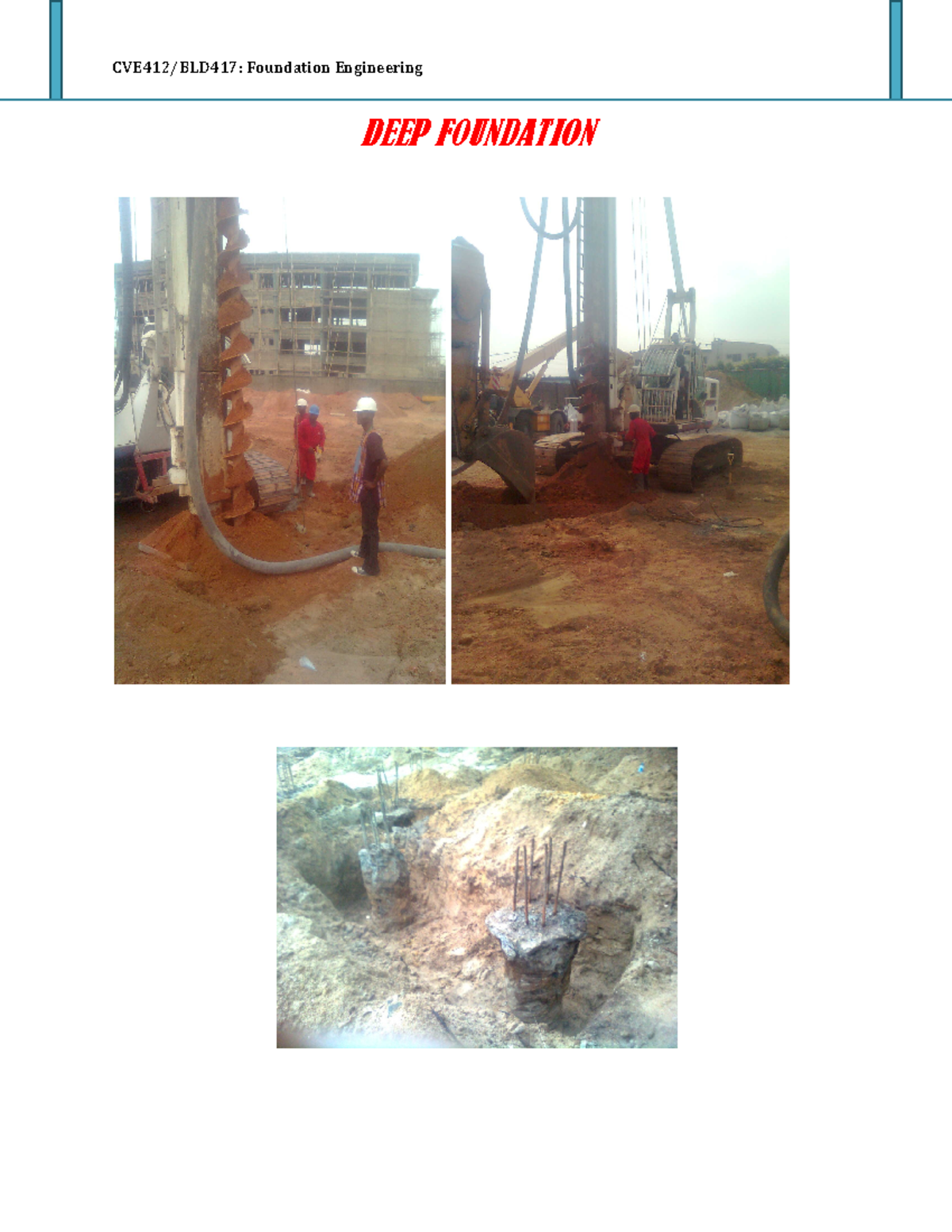 Deep foundation - Solid Mechanics and Load Bearing - - Studocu