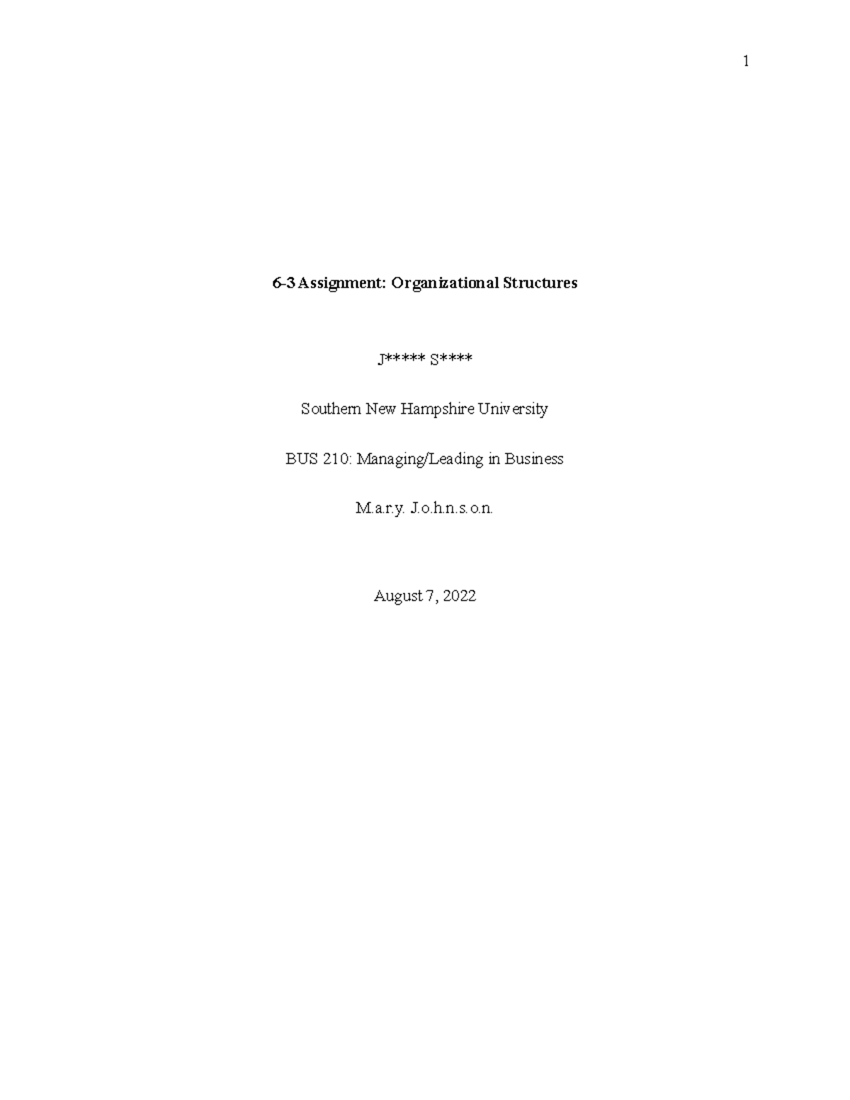 6-3 Organizational Structure 1 - 1 6-3 Assignment: Organizational ...