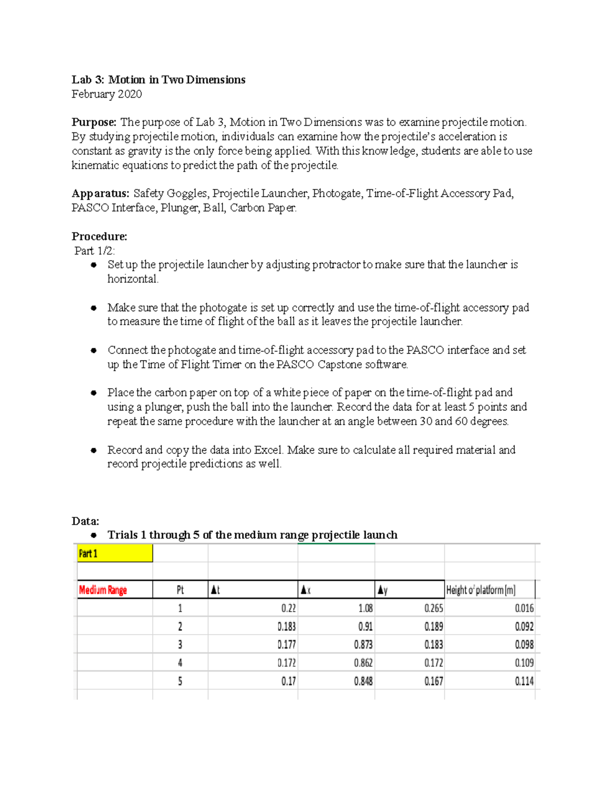 Lab 3 Motion in Two Dimensions - By studying projectile motion, individuals can examine how the ...