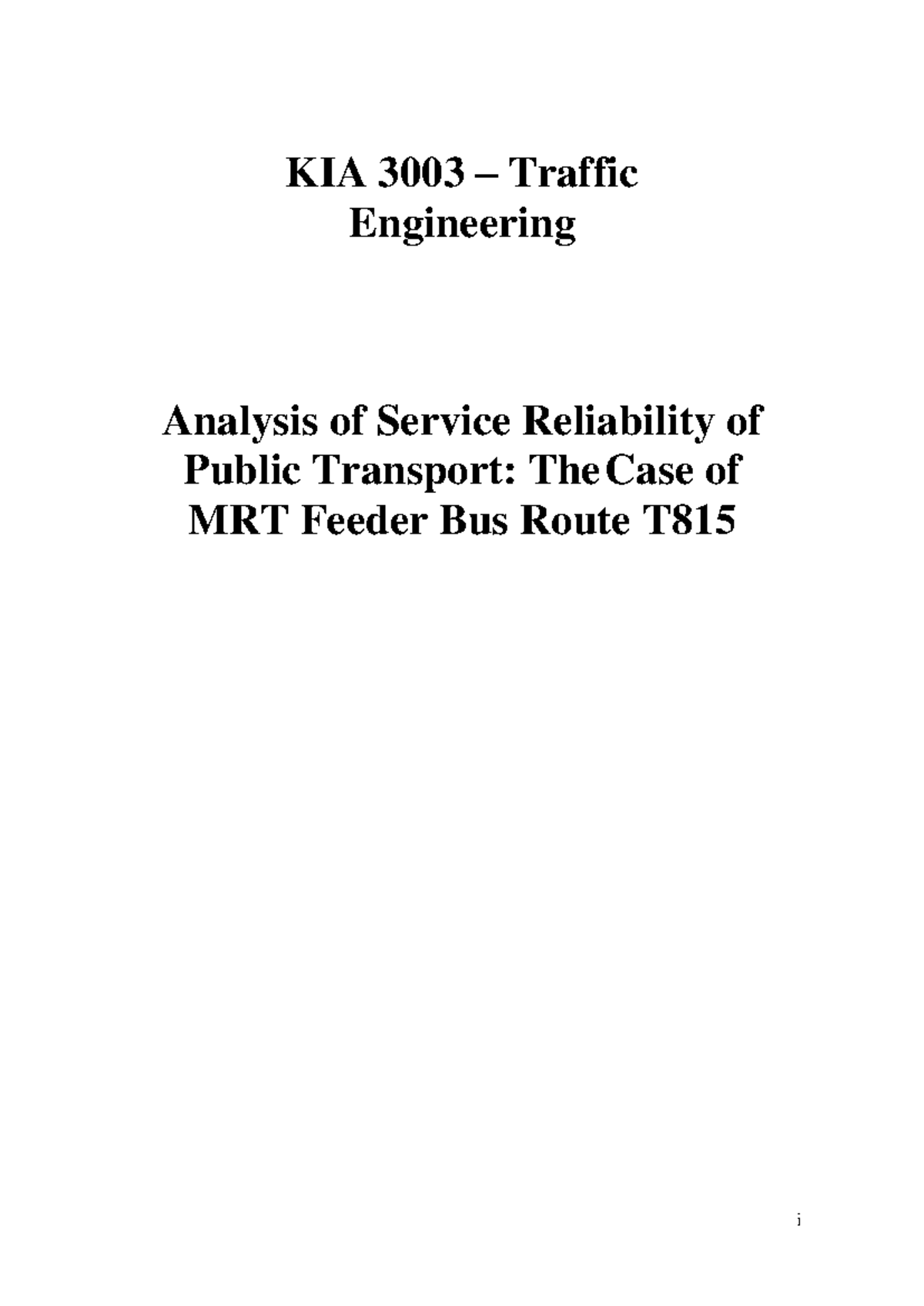 Analysis of Service Reliability of Public Transport The Case of MRT ...