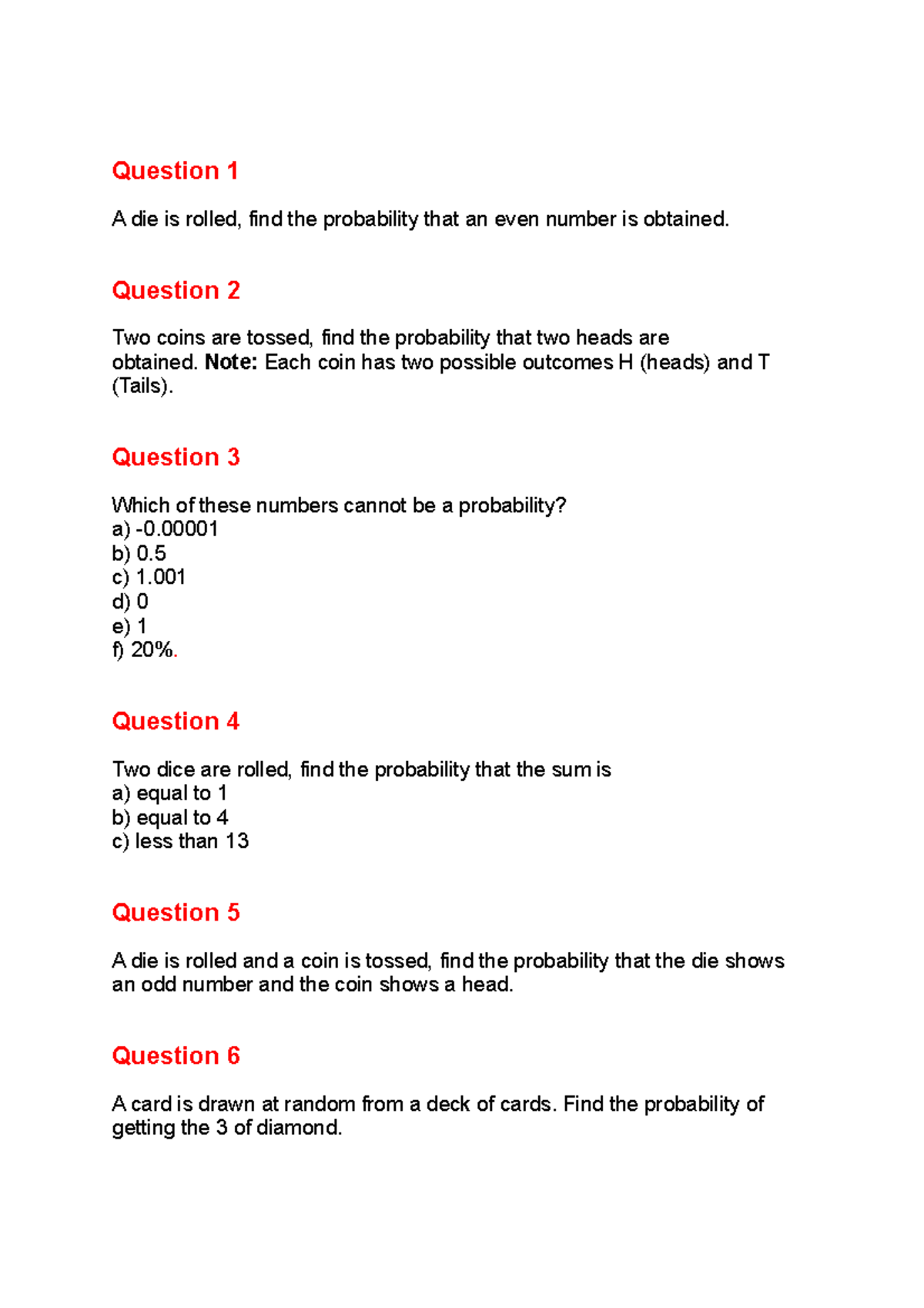 Probability distribution Exercise - Question 1 A die is rolled, find ...