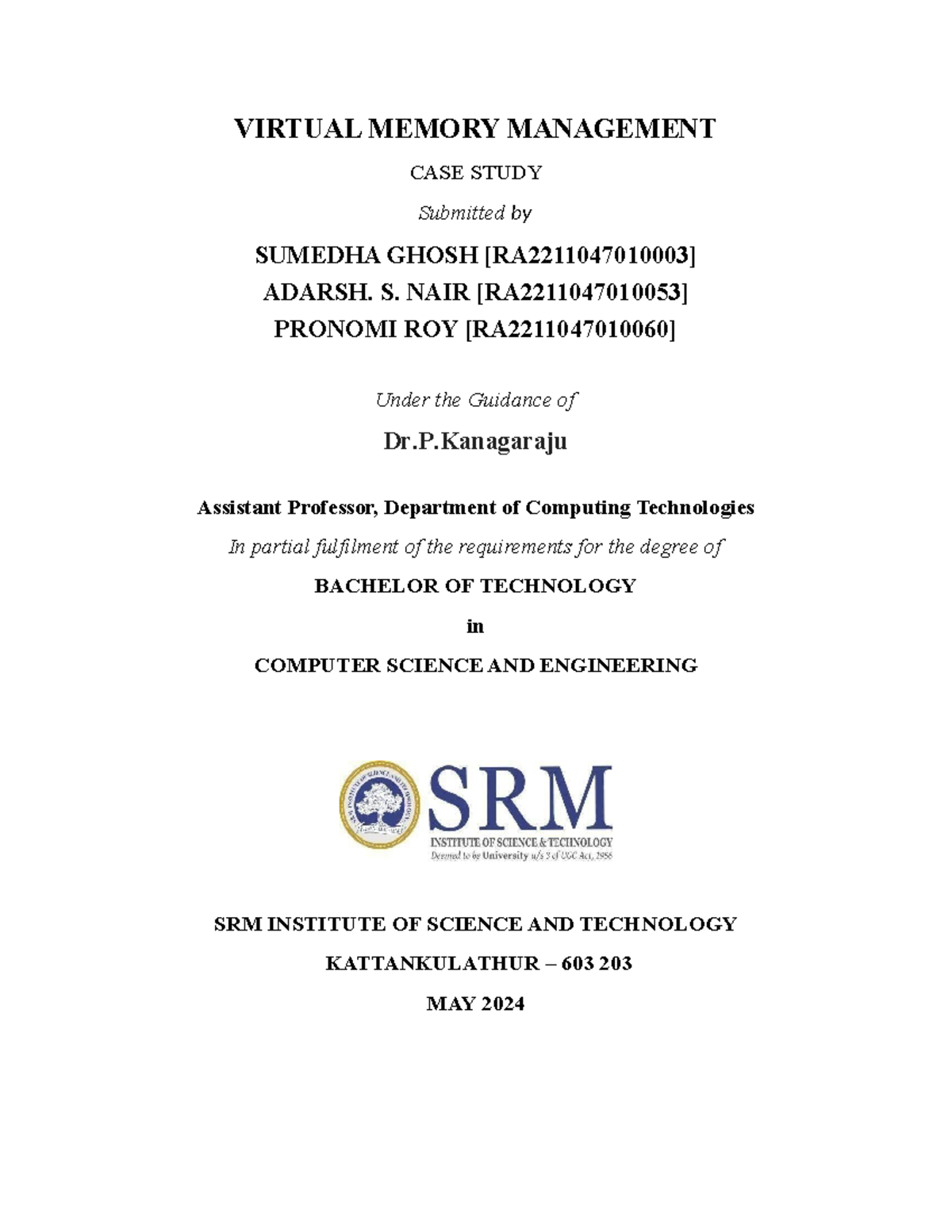 Virtual Memory Management - VIRTUAL MEMORY MANAGEMENT CASE STUDY Submitted by SUMEDHA GHOSH ...