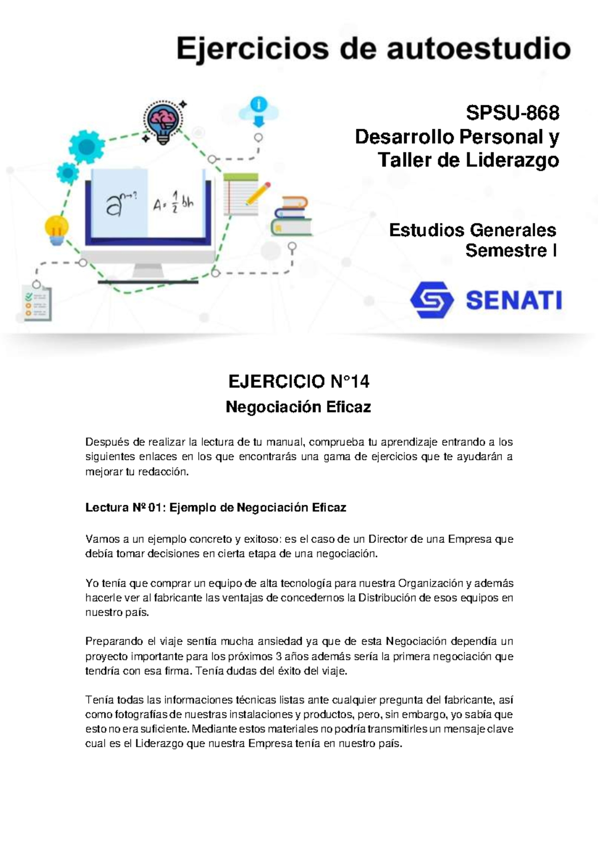 Ejercicio 14 desarrollo - EJERCICIO N° Negociación Eficaz Después de realizar la lectura de tu ...