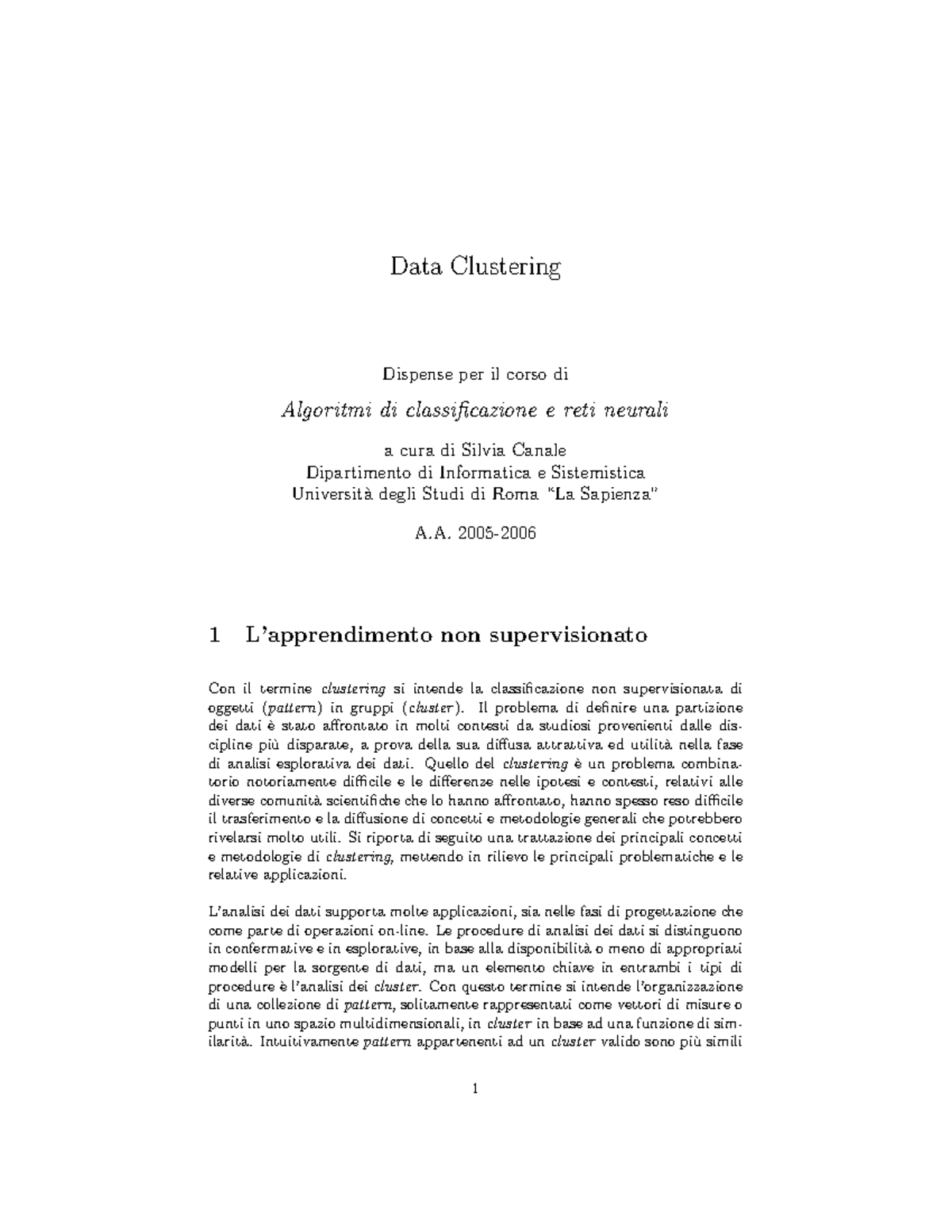 Dispensa Data Clustering - Data Clustering Dispense per il corso di Algoritmi di classificazione ...
