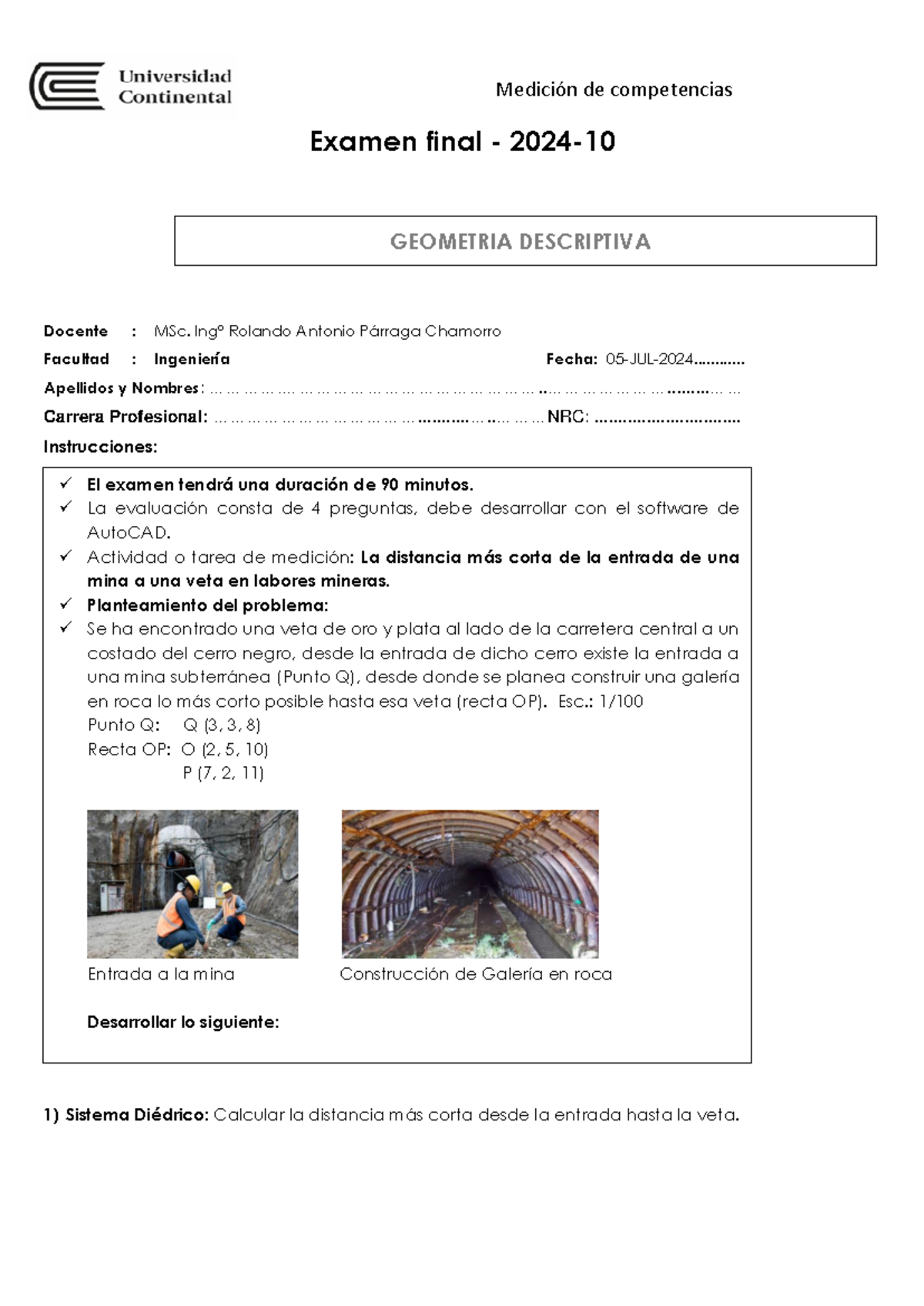 Consigna Ex Final GD 31274 - Medición de competencias Examen final - 2024 - 10 Docente : MSc ...