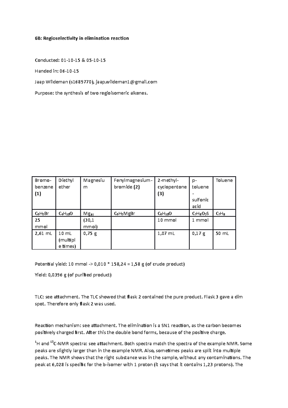 Essay "Regioselectivity In Elimination Reaction" - 6B: Regioselectivity ...