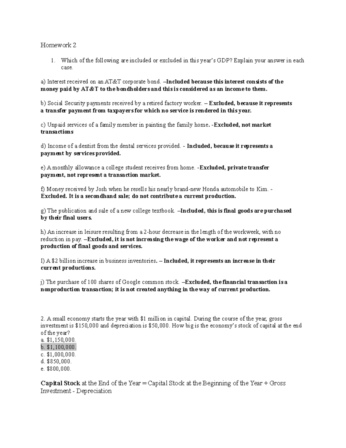 Homework 2 - cccccccccccc - Homework 2 1. Which of the following are included or excluded in ...