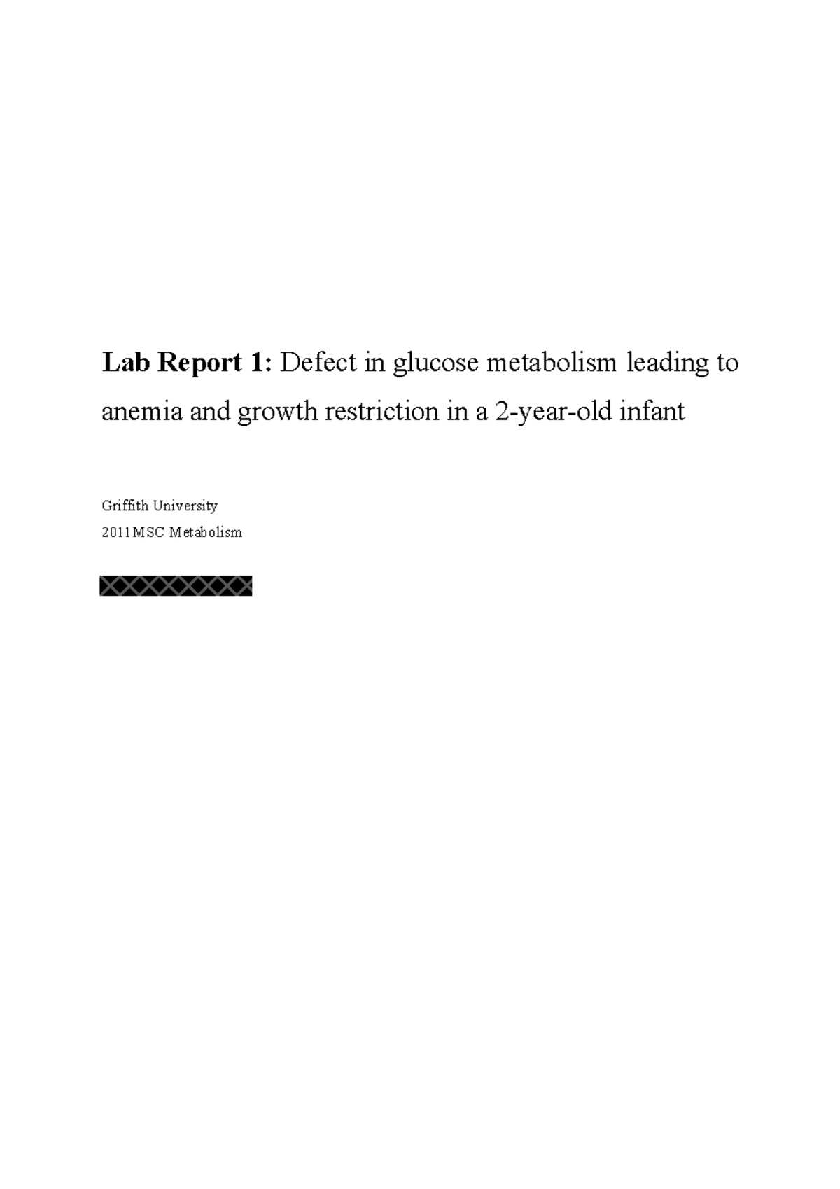 Lab Report 1: Glucose Metabolism - Lab Report 1: Defect in glucose ...