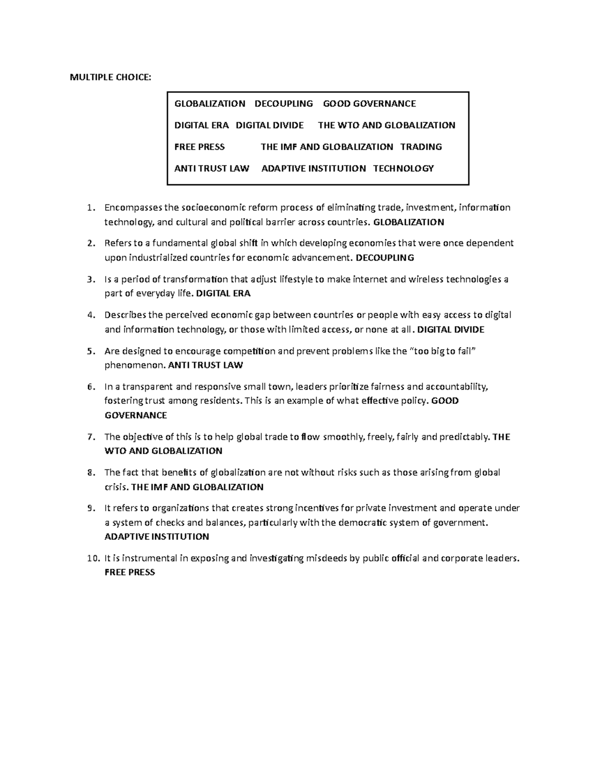 International Business Trade - Quiz - MULTIPLE CHOICE: 1. Encompasses ...