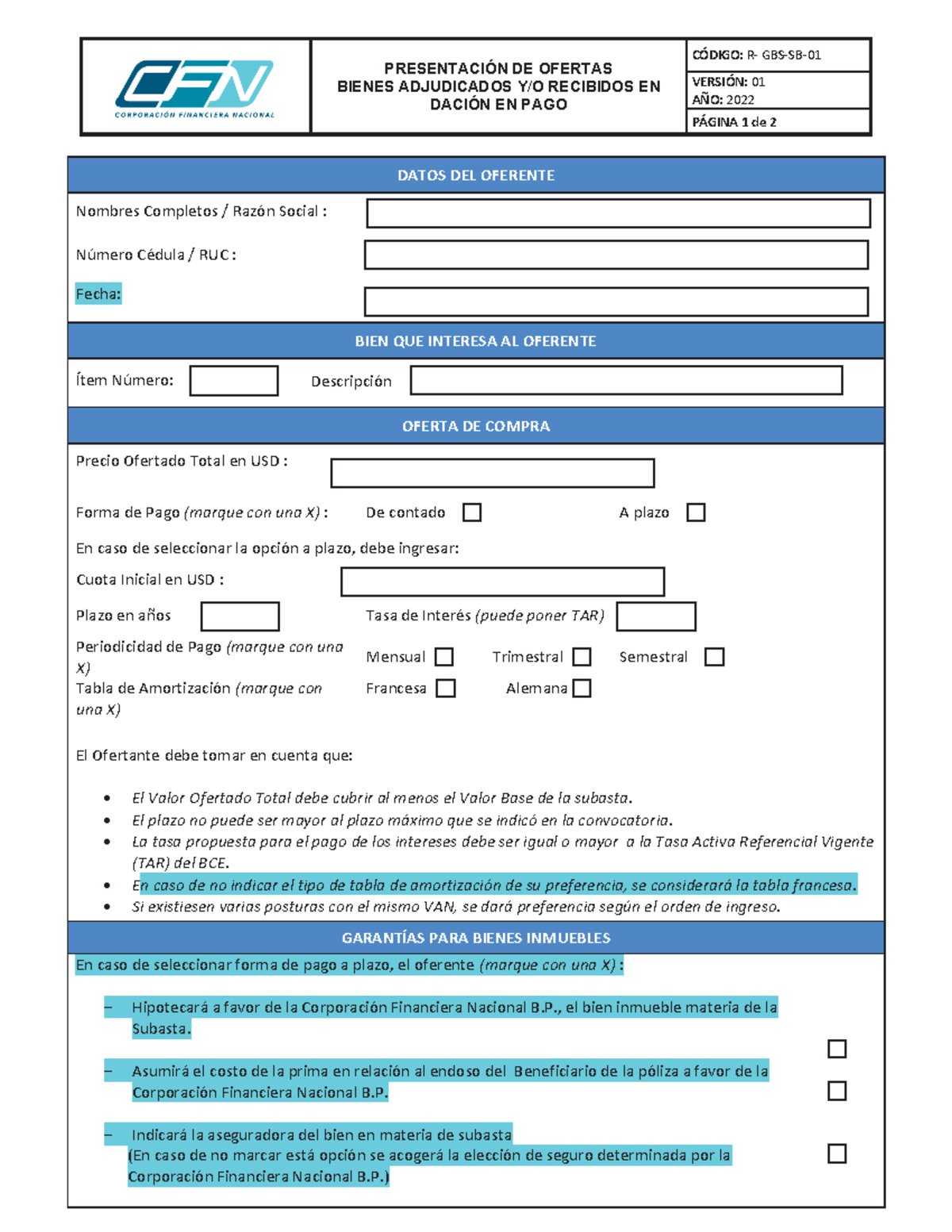 Formulario de compra de propiedad - PRESENTACIÓN DE OFERTAS BIENES ADJUDICADOS Y/O RECIBIDOS EN ...