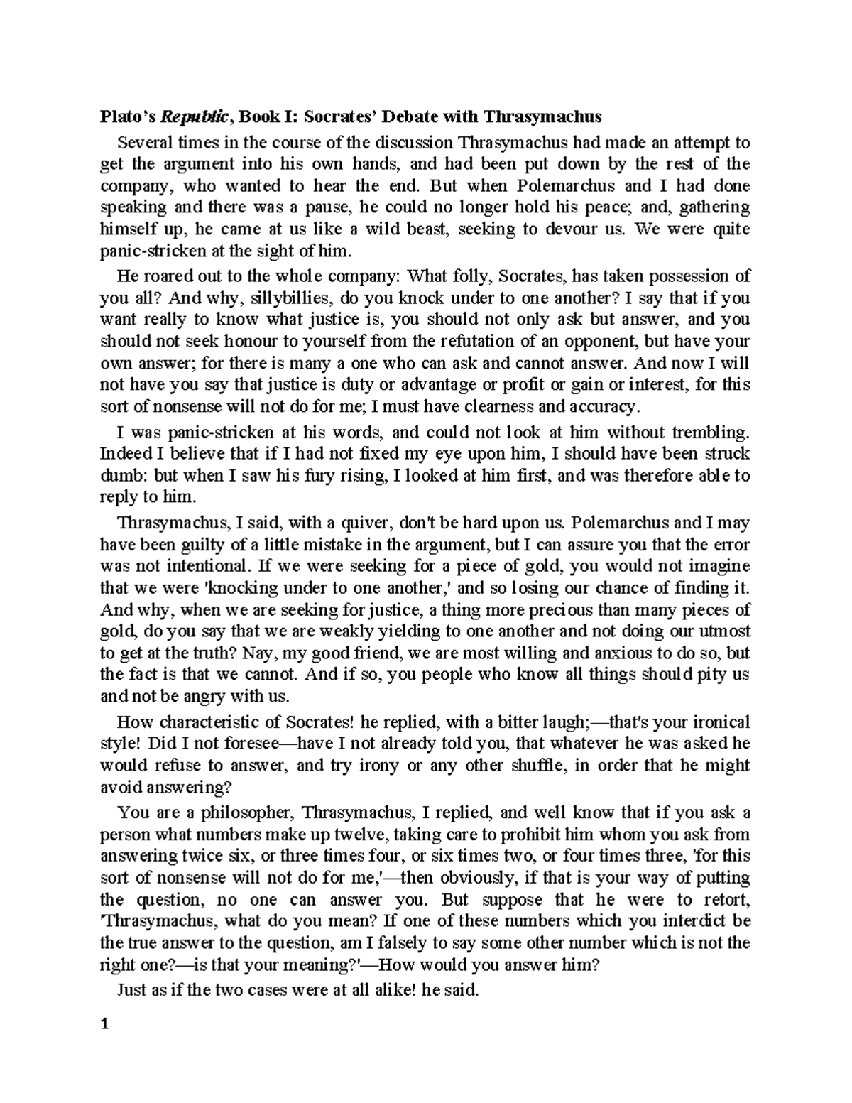 Thrasymachus Debate 1 - Takeaway assignment - Plato’s Republic, Book I ...