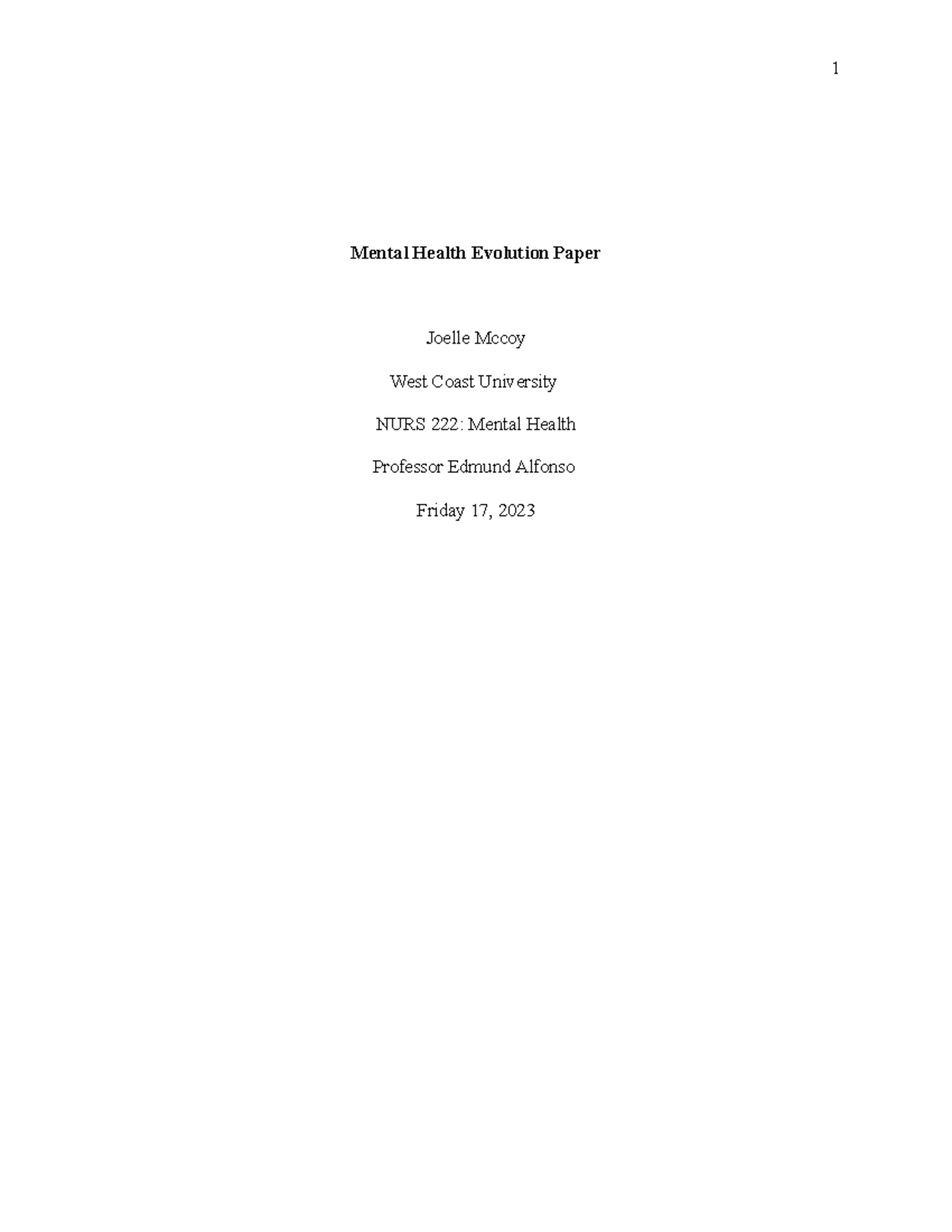NURS 222 Evolution Paper - Mental Health Evolution Paper Joelle Mccoy ...