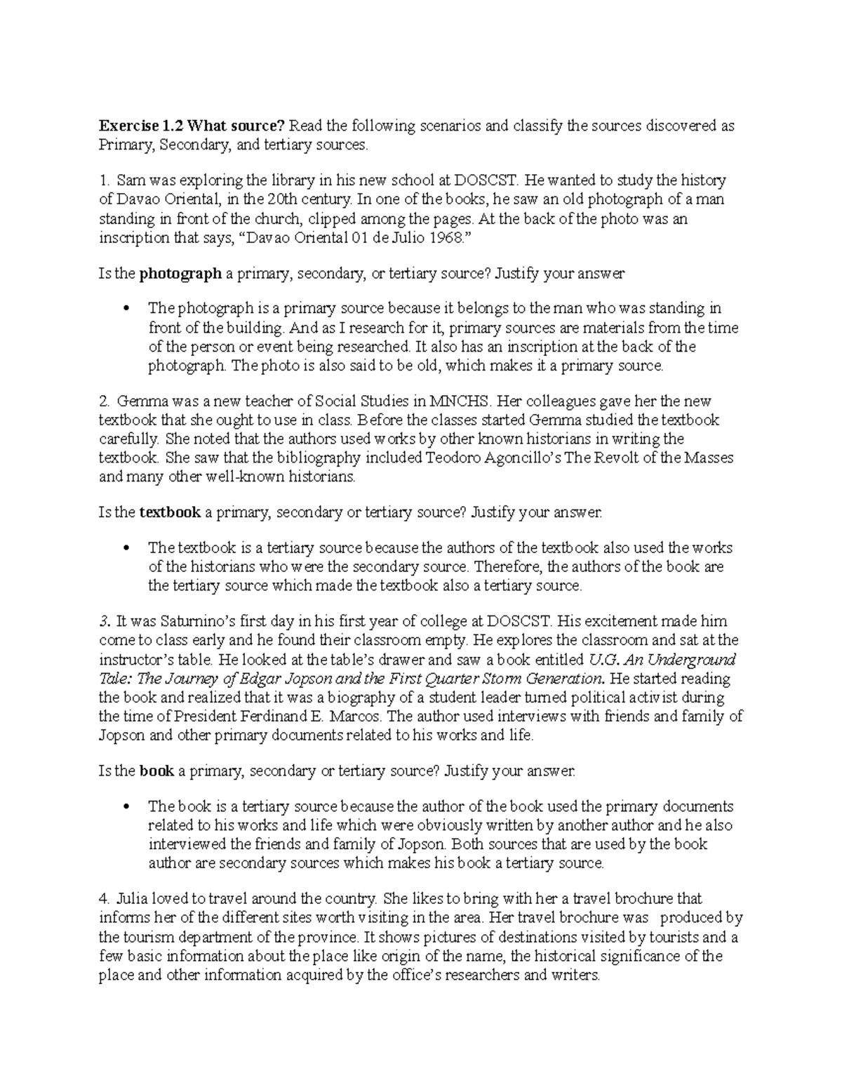 Hist 11 - history - Exercise 1 What source? Read the following scenarios and classify the ...