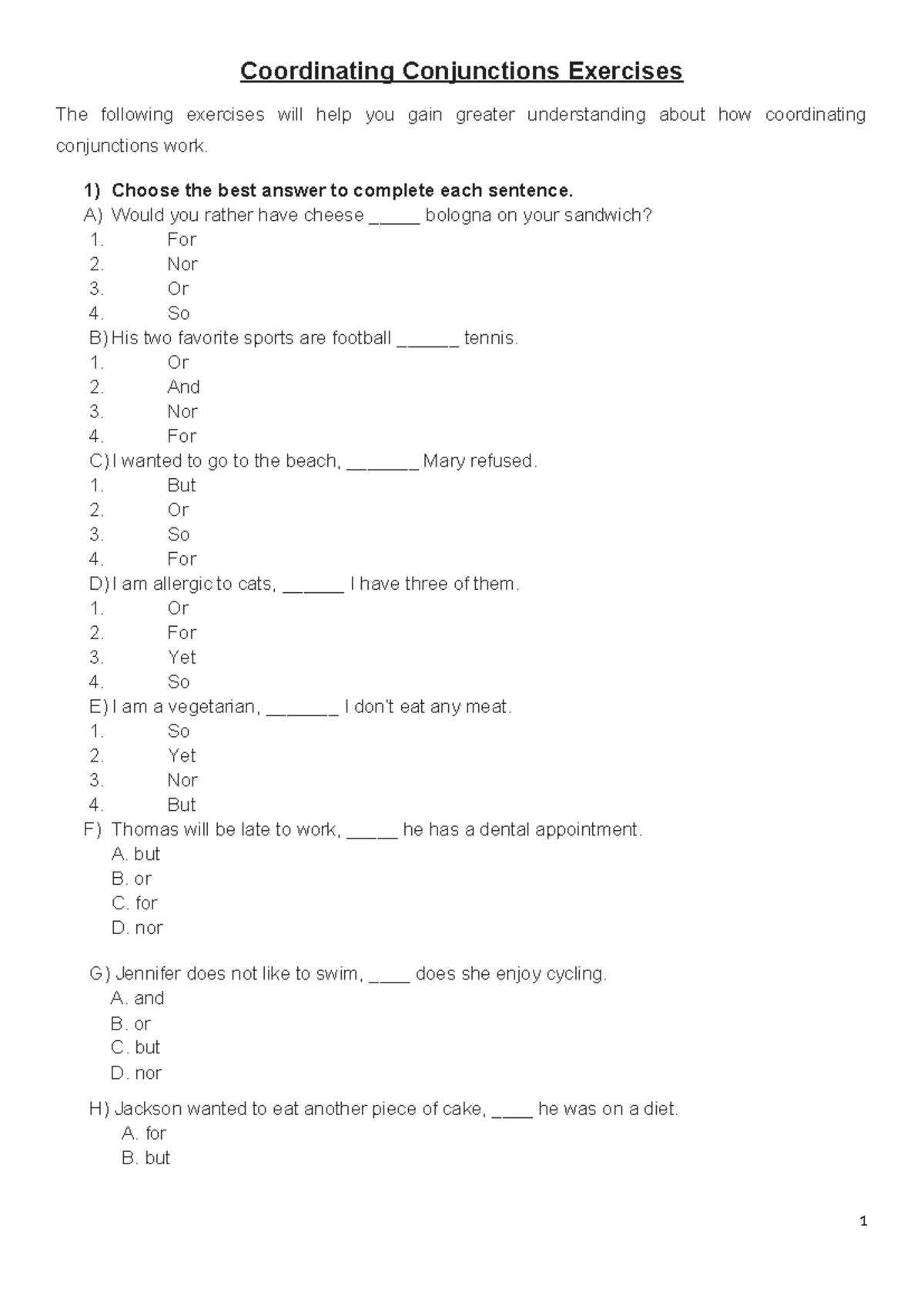 Coordinating Conjunctions Exercises - 1) Choose the best answer to ...